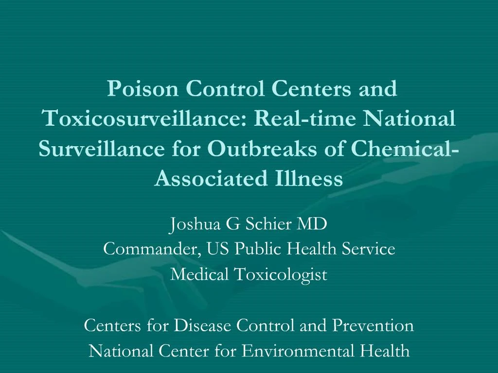 PPT - Poison Control Centers and Toxicosurveillance: Real-time National ...