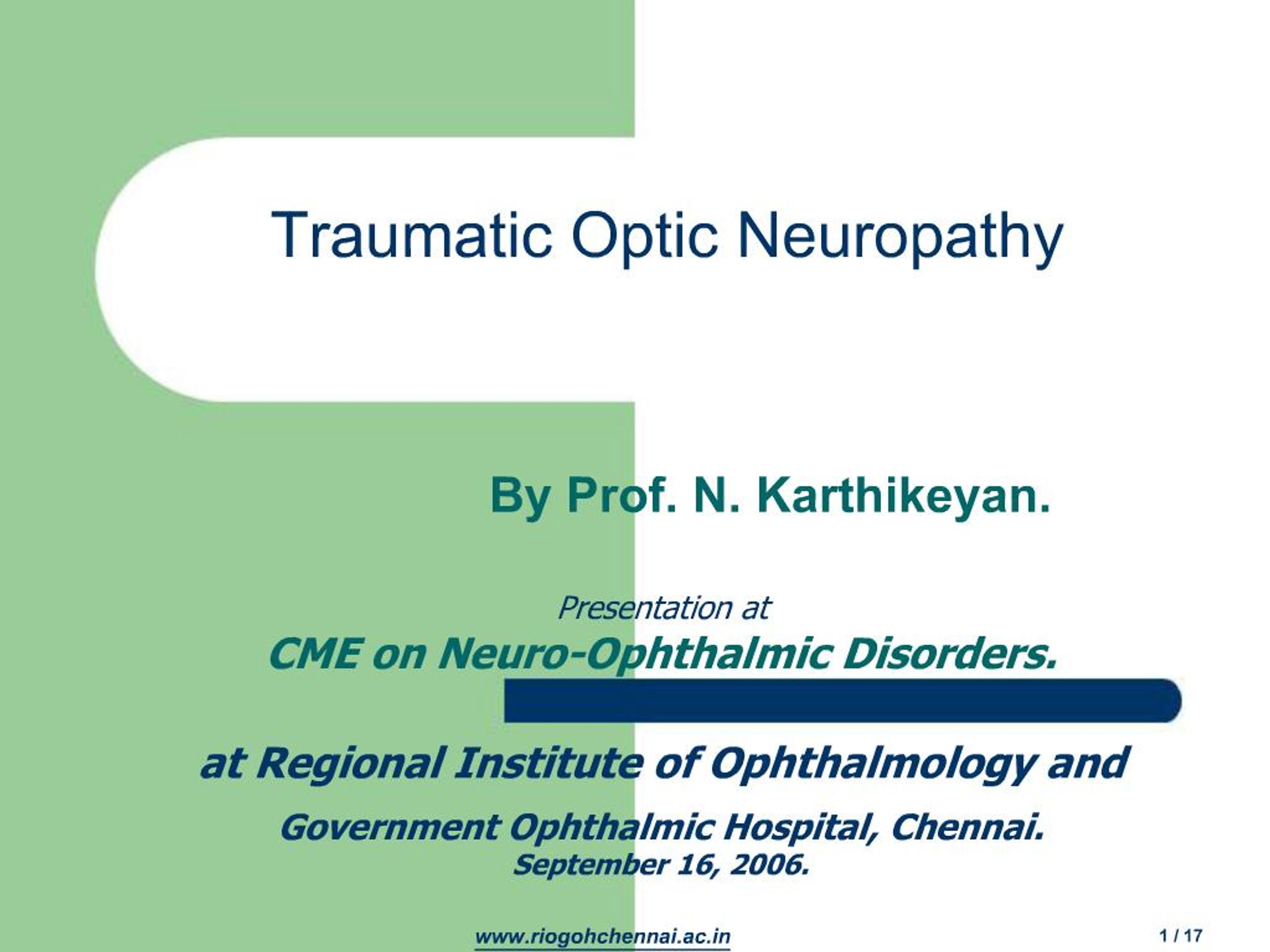 PPT - Traumatic Optic Neuropathy PowerPoint Presentation, free download ...