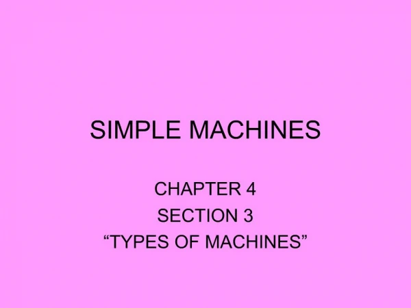 PPT - SIMPLE MACHINES PowerPoint Presentation, free download - ID:390220