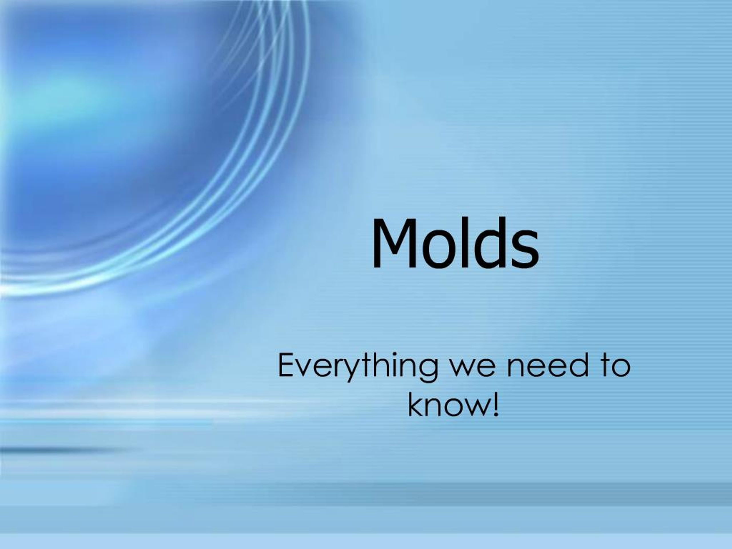 PPT - Molds PowerPoint Presentation, free download - ID:391682