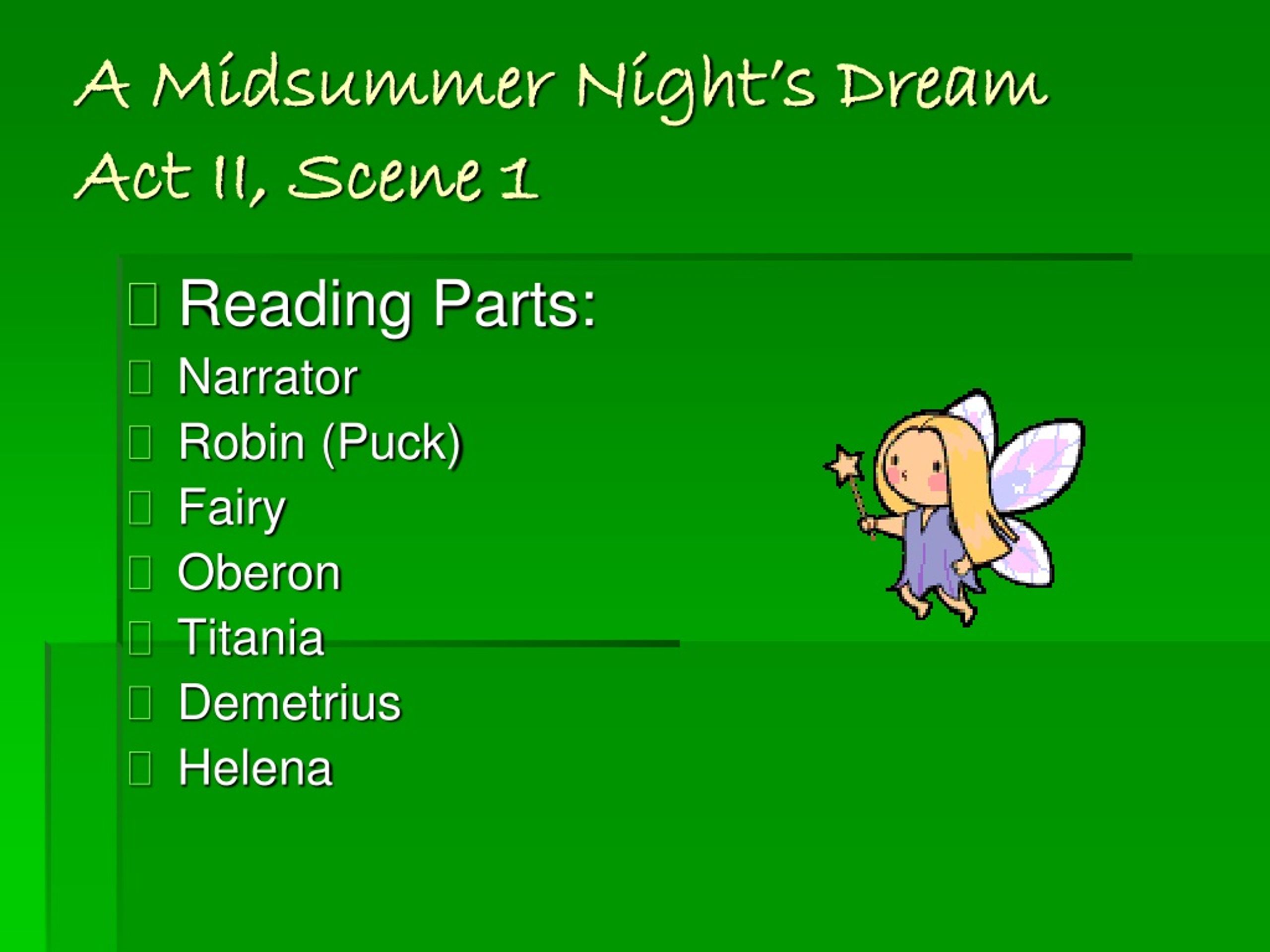 PPT - A Midsummer Night’s Dream Act II, Scene 1 PowerPoint Presentation ...