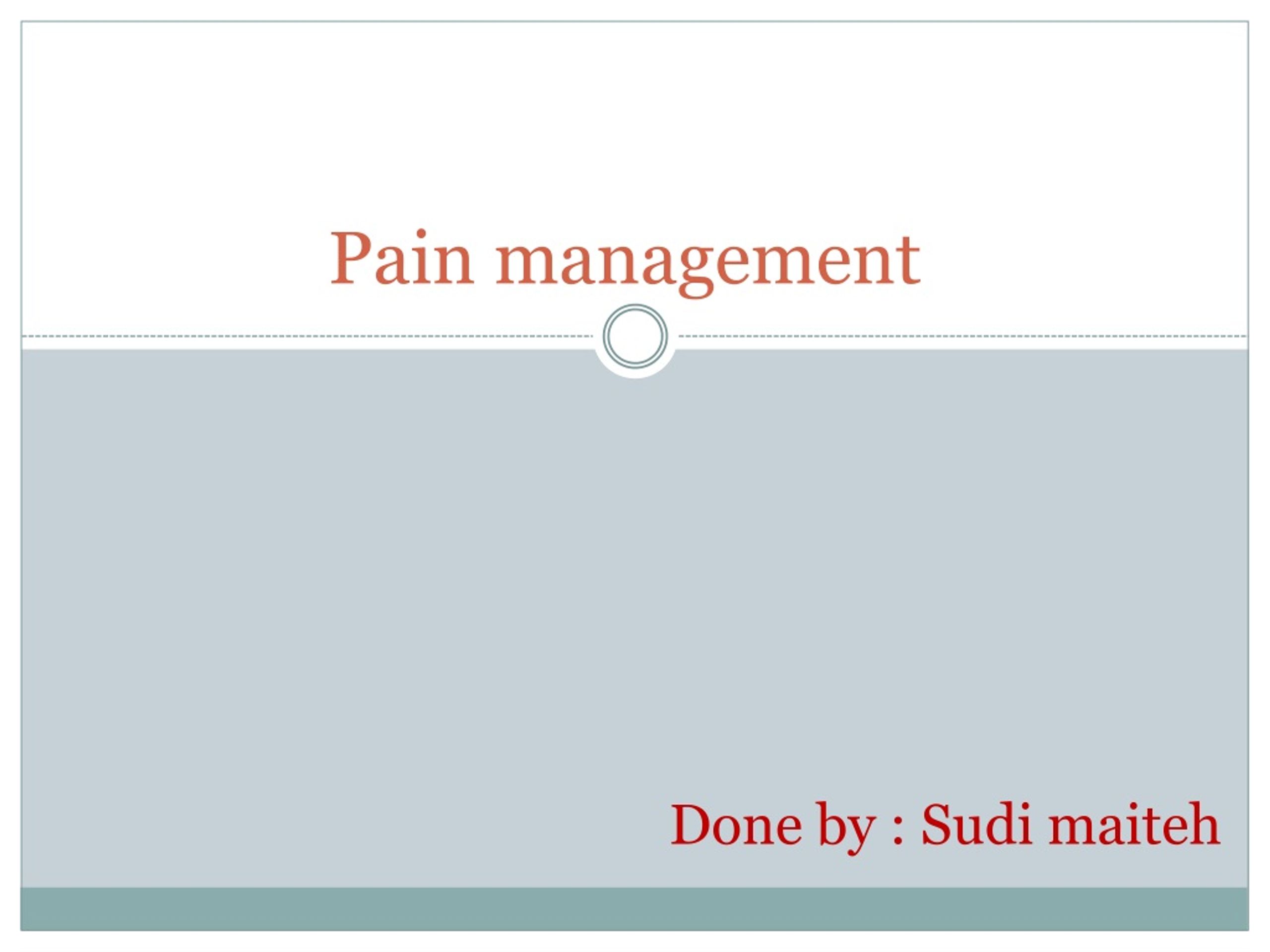 PPT - Pain management PowerPoint Presentation, free download - ID:394591