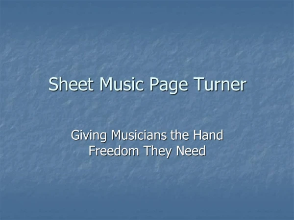 PPT - Sheet Music Page Turner PowerPoint Presentation, free download ...