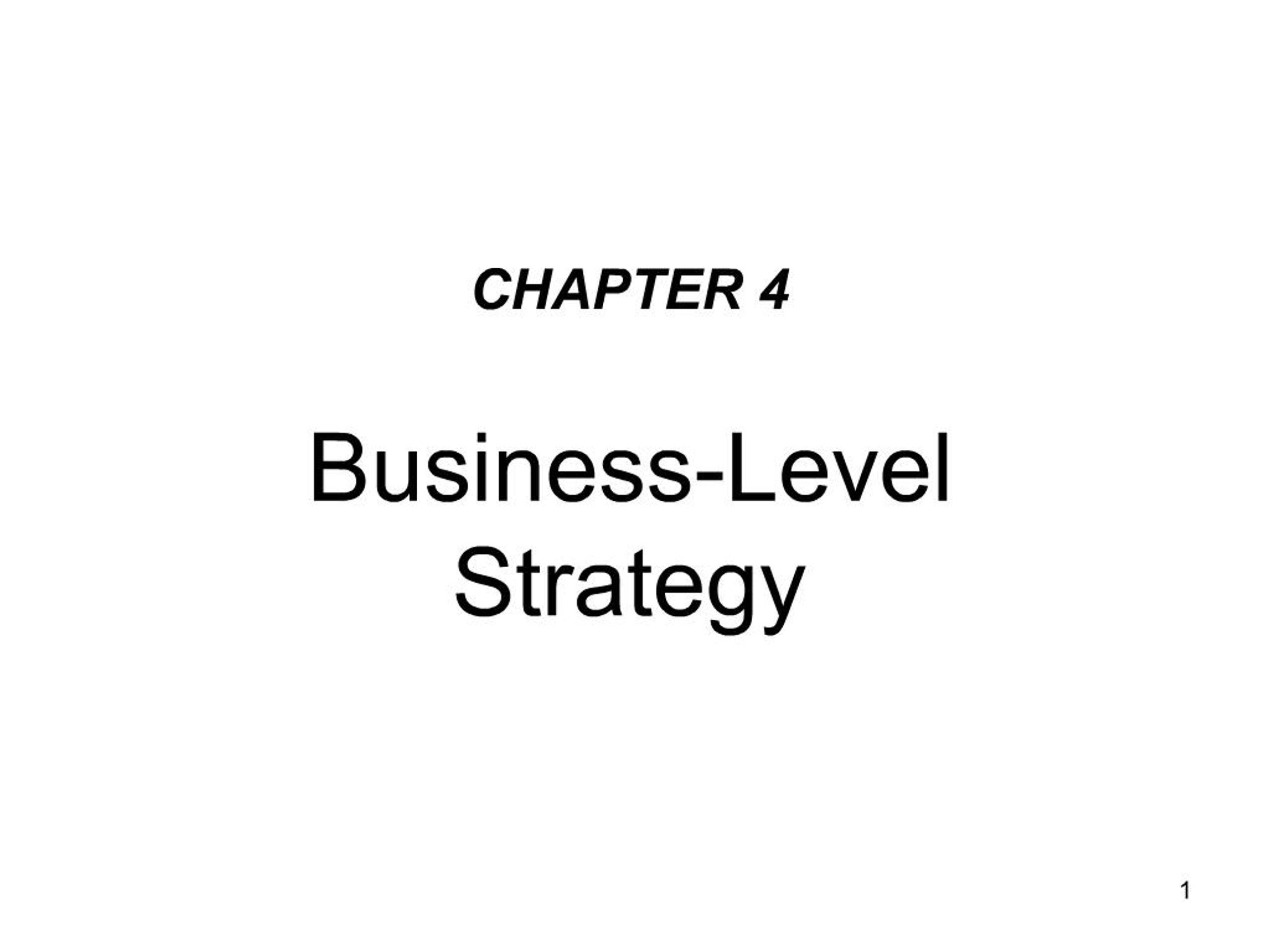 PPT - CHAPTER 4 Business-Level Strategy PowerPoint Presentation, free ...