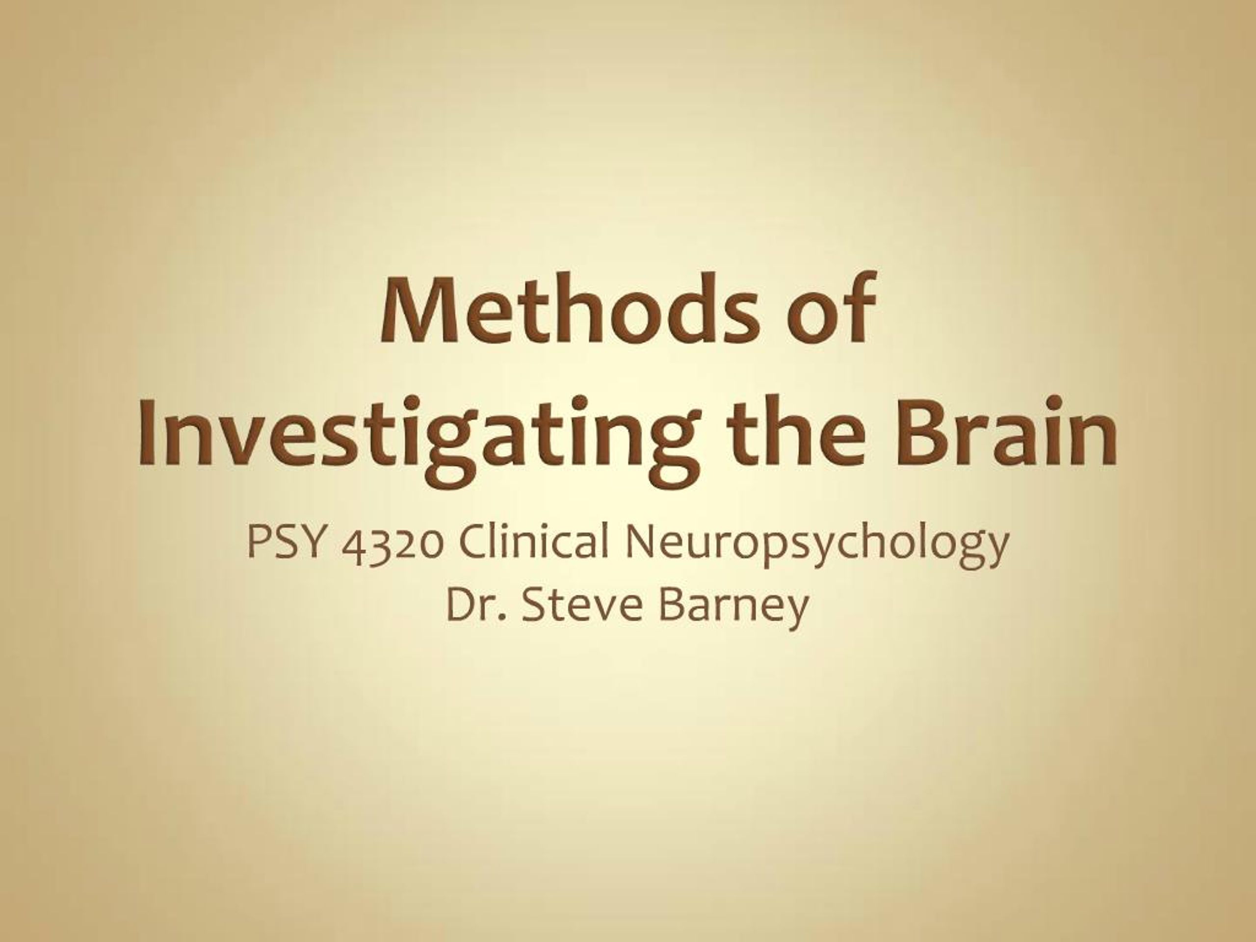 PPT - Methods of Investigating the Brain PowerPoint Presentation, free ...