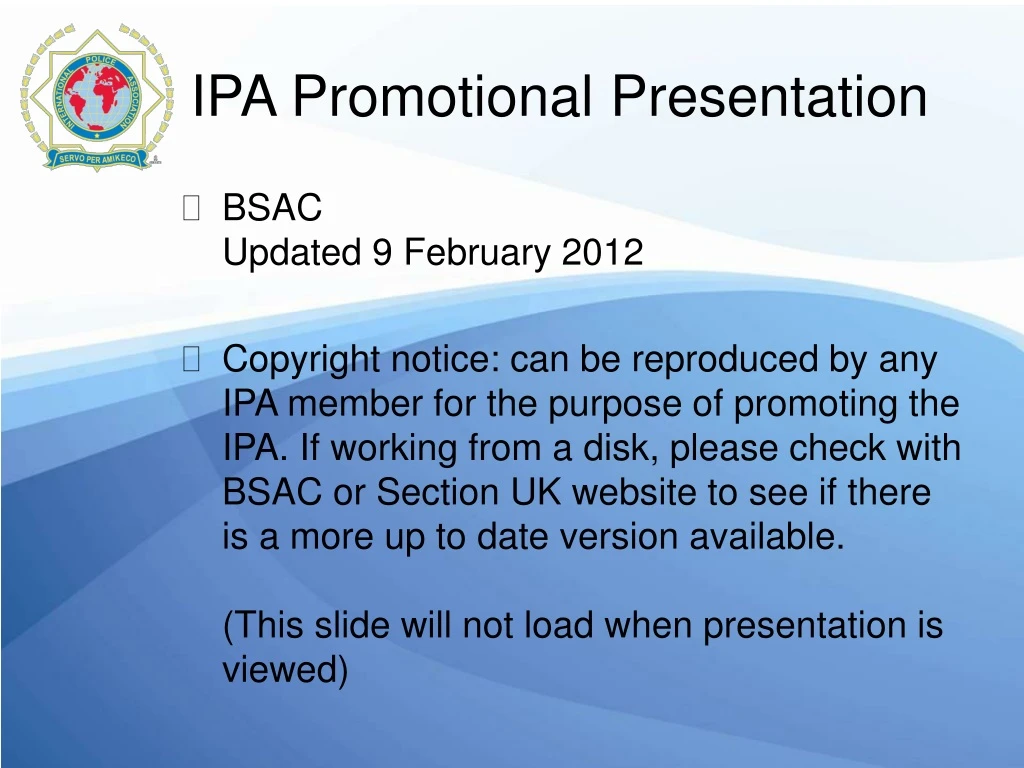 PPT - IPA Promotional Presentation 2012 working copy with notes ...