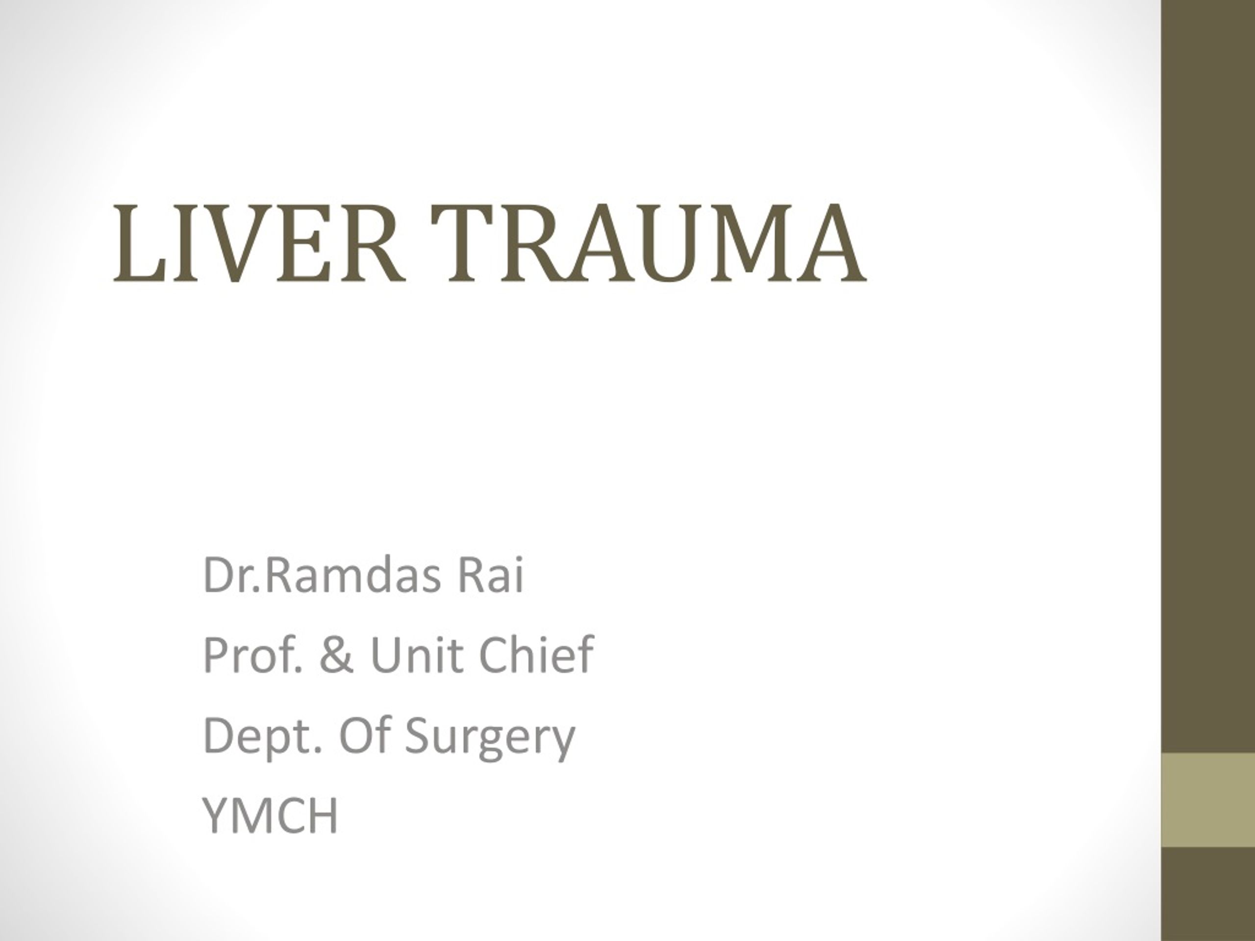 PPT - LIVER TRAUMA PowerPoint Presentation, free download - ID:401486
