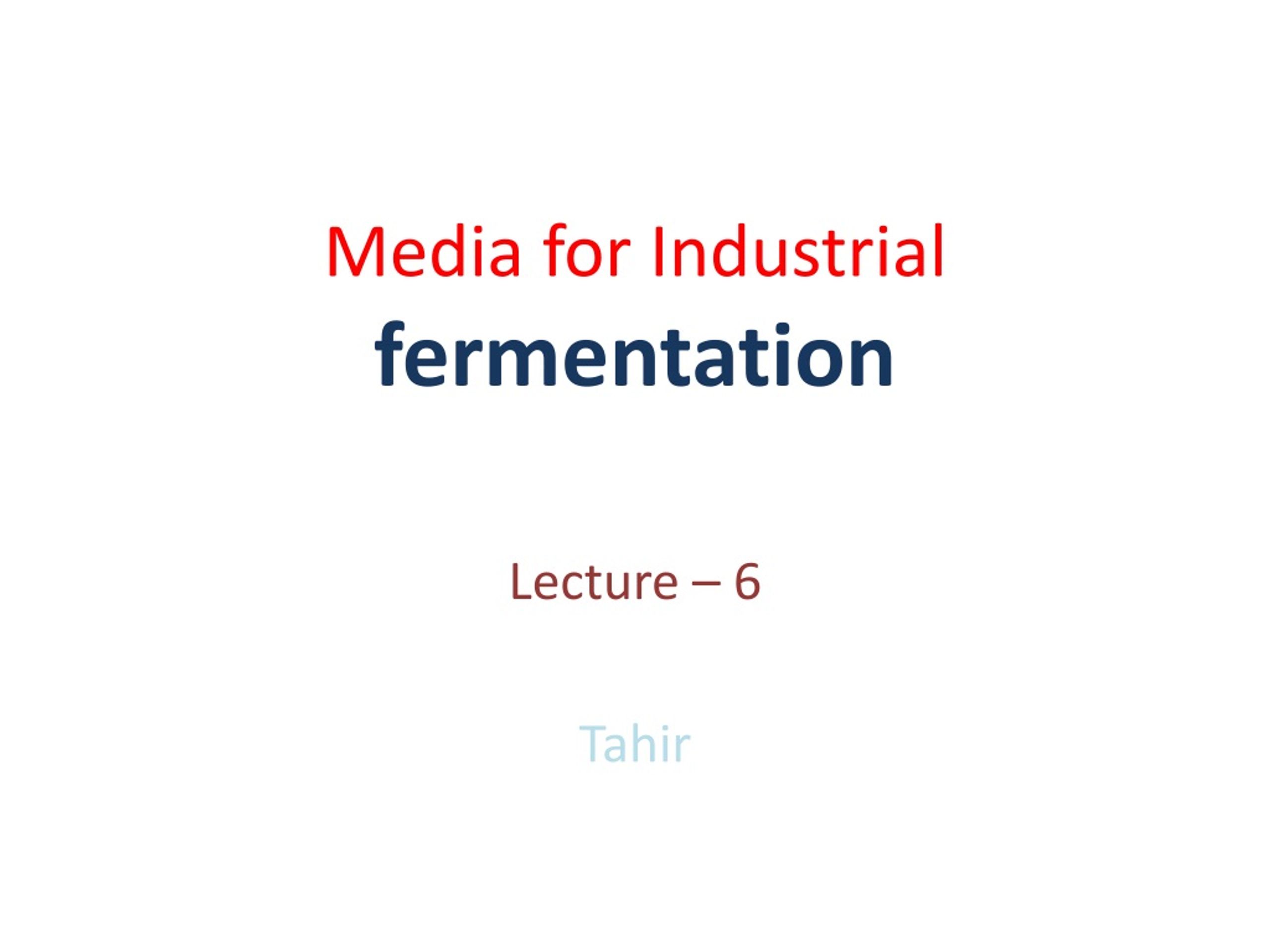 PPT - Media for Industrial fermentation PowerPoint Presentation, free ...
