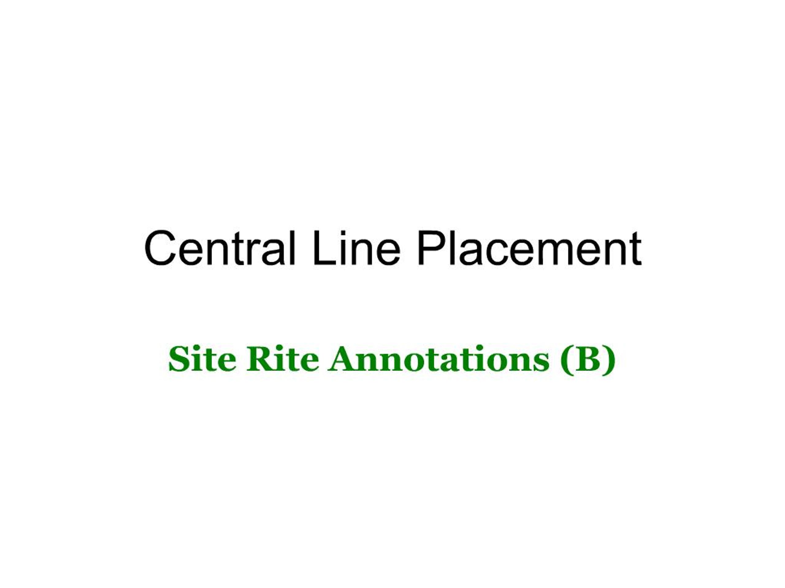 PPT - Central Line Placement PowerPoint Presentation, free download ...