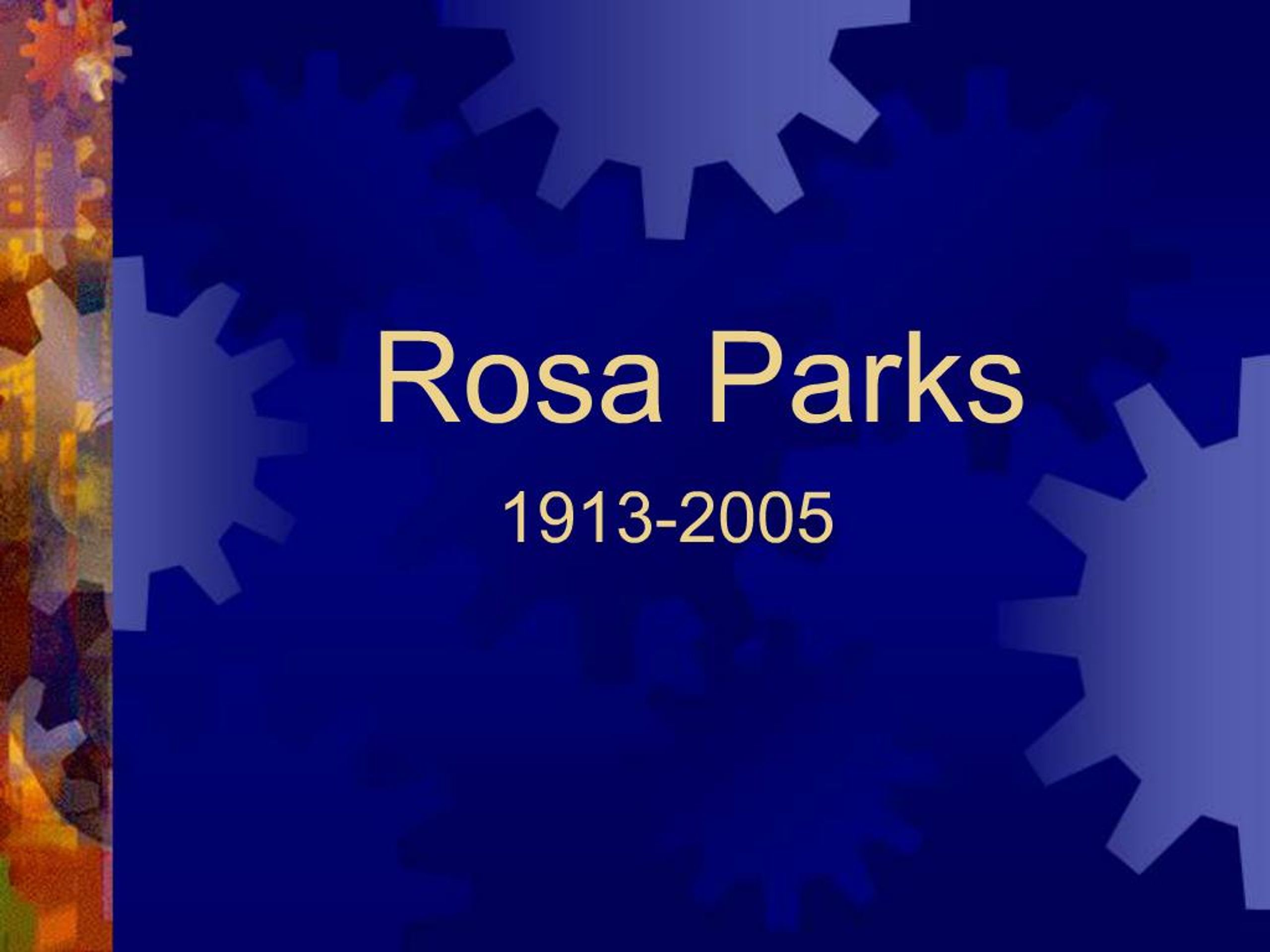 PPT - Rosa Parks PowerPoint Presentation, free download - ID:406881