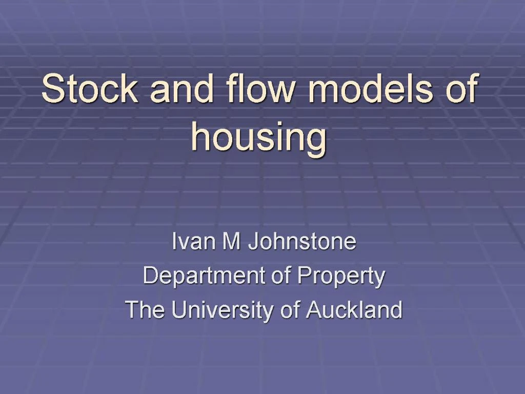 PPT - Stock and flow models of housing PowerPoint Presentation, free ...