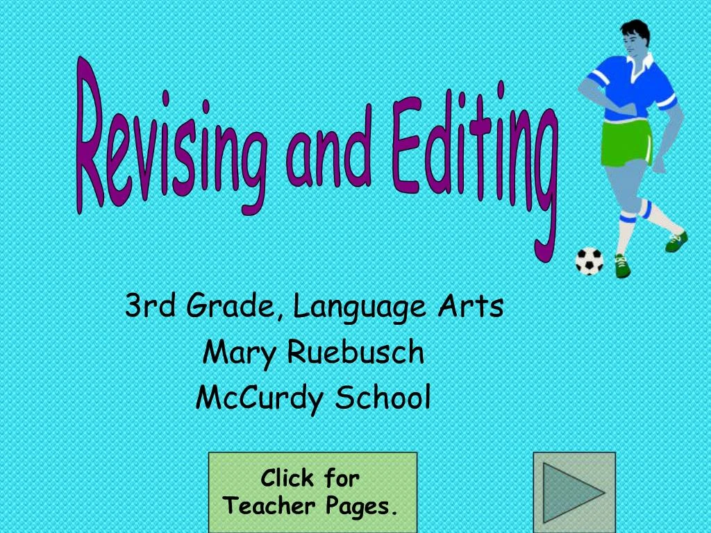 PPT - 3rd Grade, Language Arts Mary Ruebusch McCurdy School PowerPoint ...