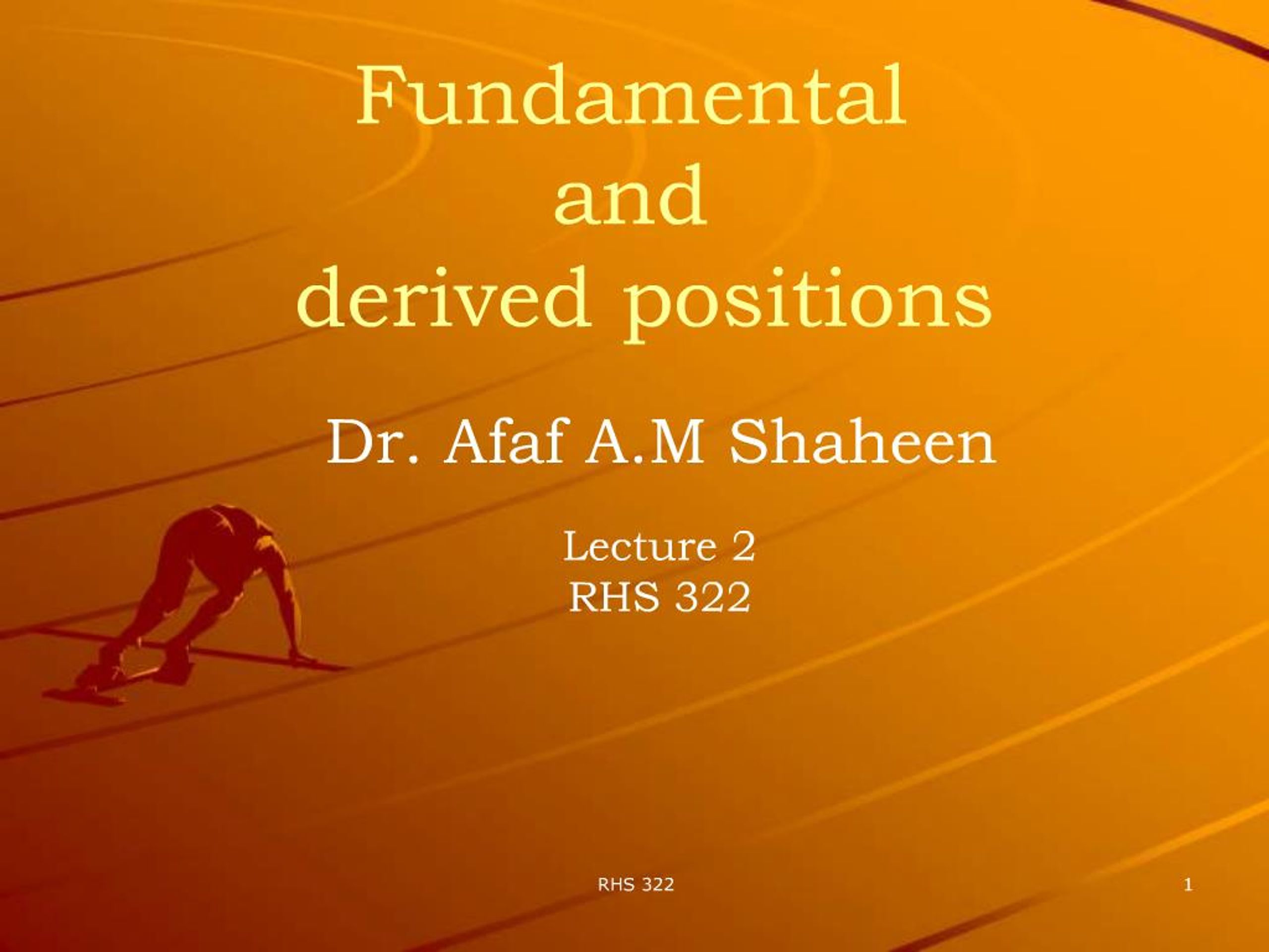 PPT - Fundamental and derived positions PowerPoint Presentation, free ...