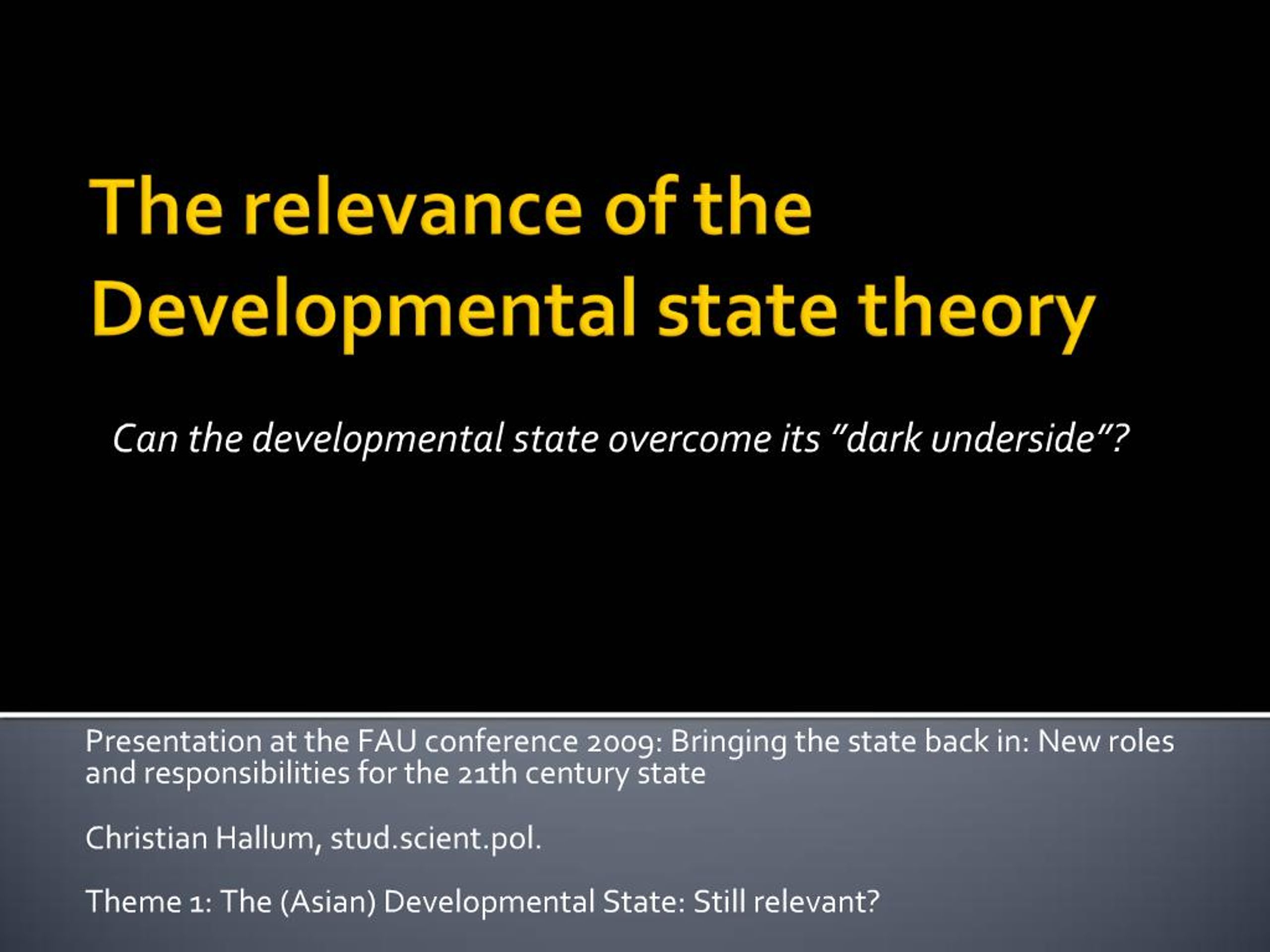 PPT - The relevance of the Developmental state theory PowerPoint ...