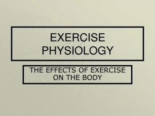PPT - Exercise Physiology PowerPoint Presentation, free download - ID ...