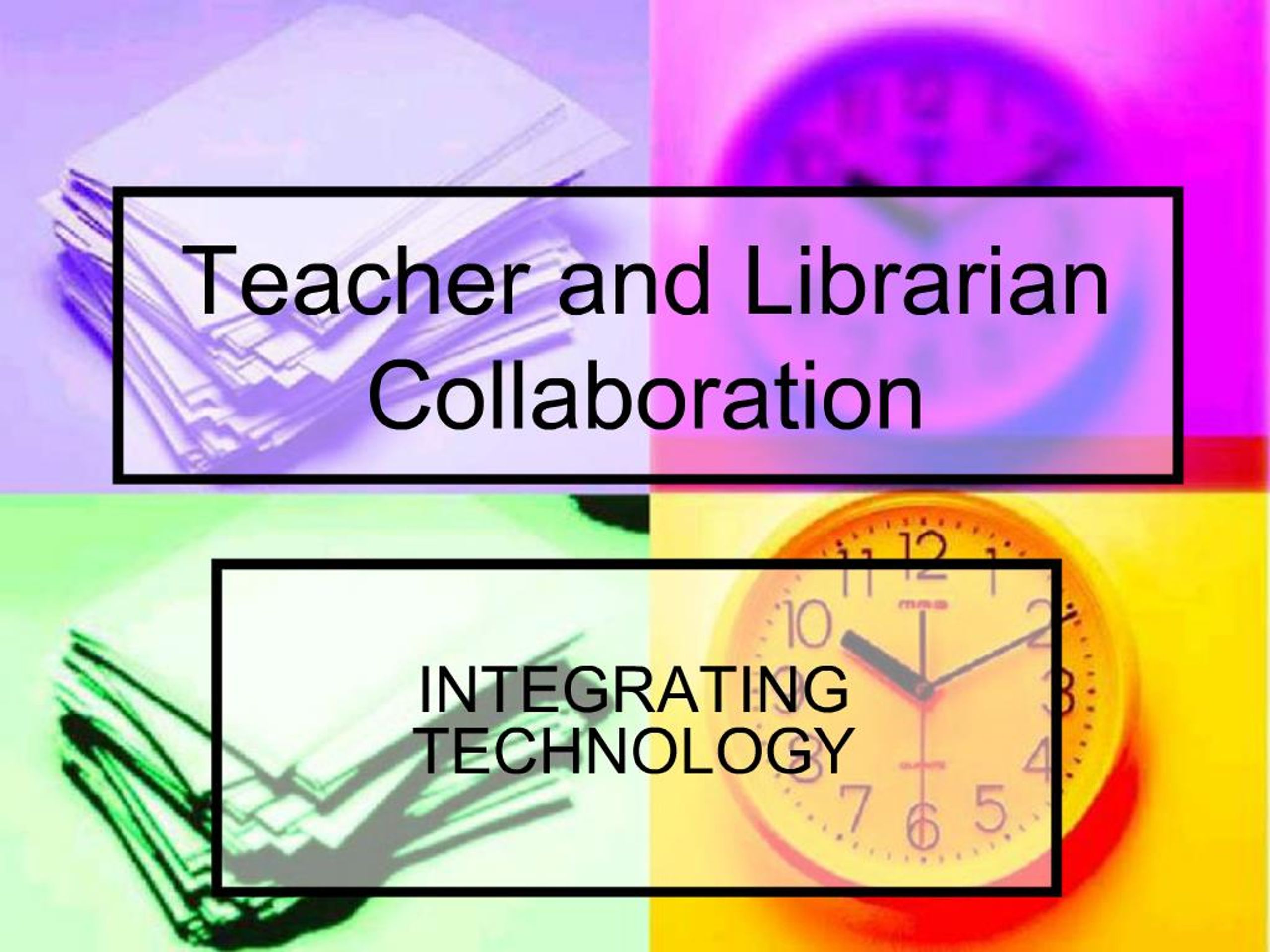 PPT - Teacher and Librarian Collaboration PowerPoint Presentation, free ...