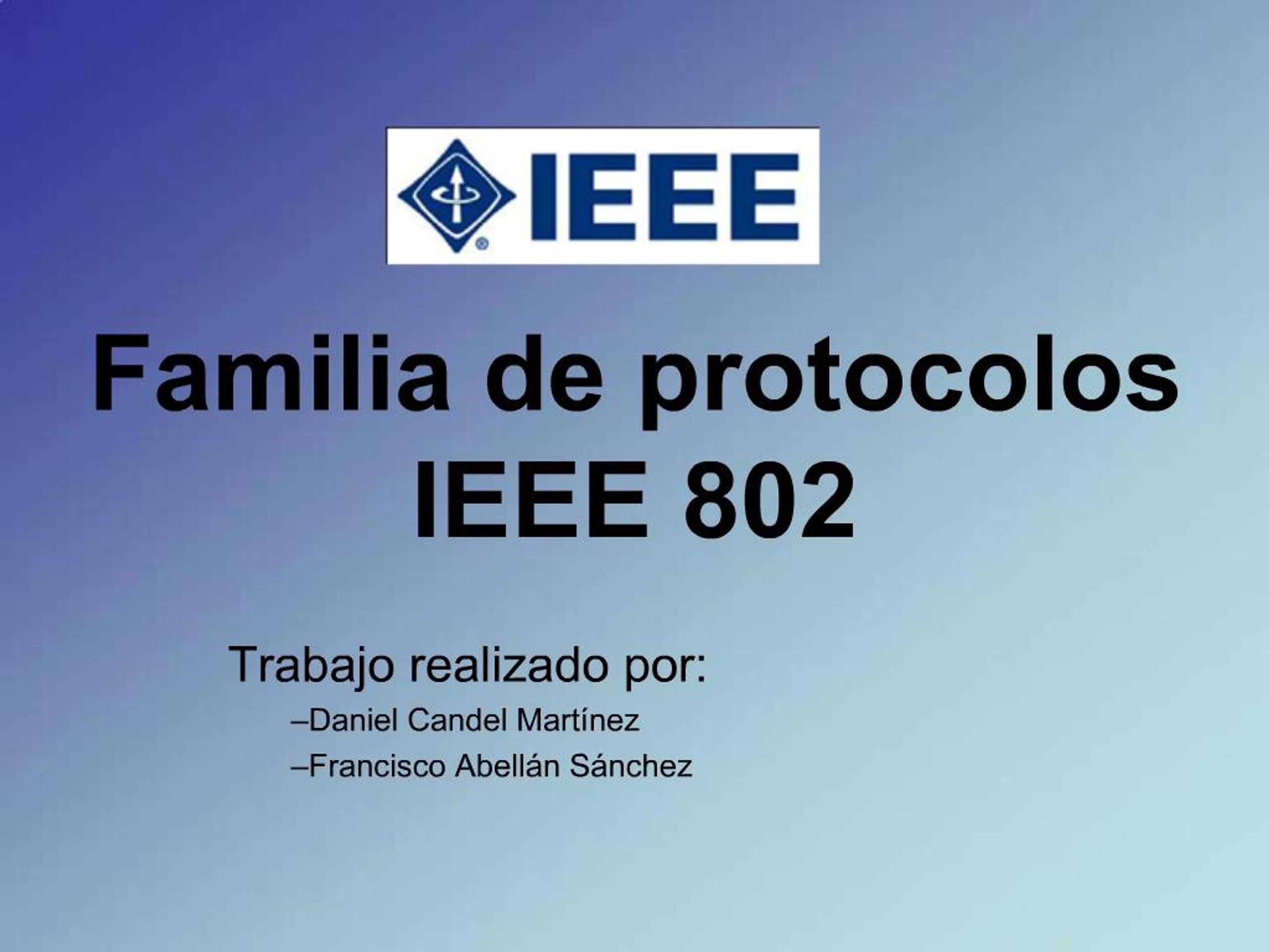 PPT - Familia de protocolos IEEE 802 PowerPoint Presentation, free ...