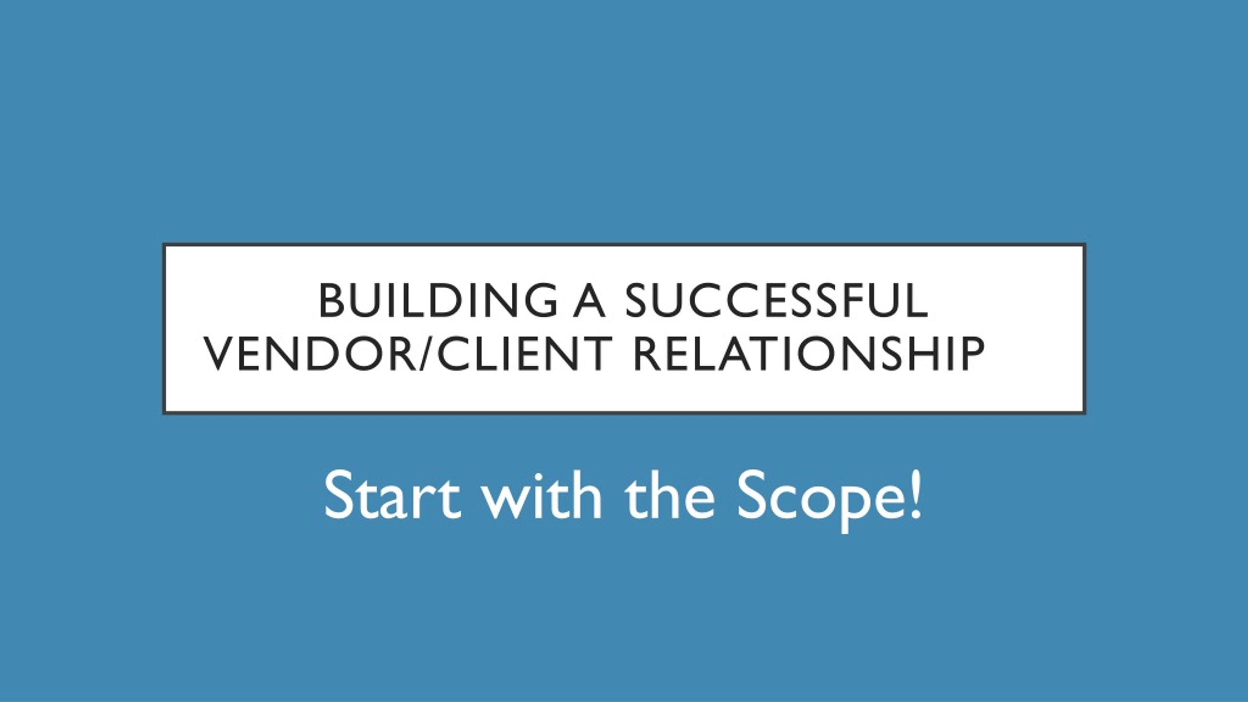 PPT - Building a successful vendor/client relationship PowerPoint ...