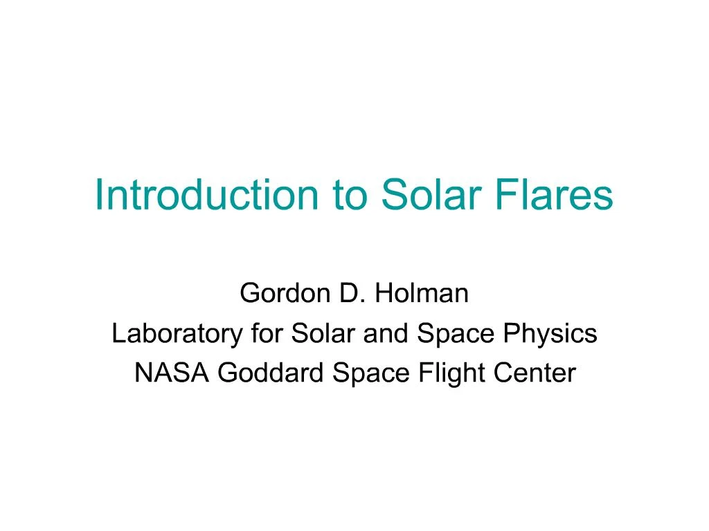 PPT - Introduction to Solar Flares PowerPoint Presentation, free ...