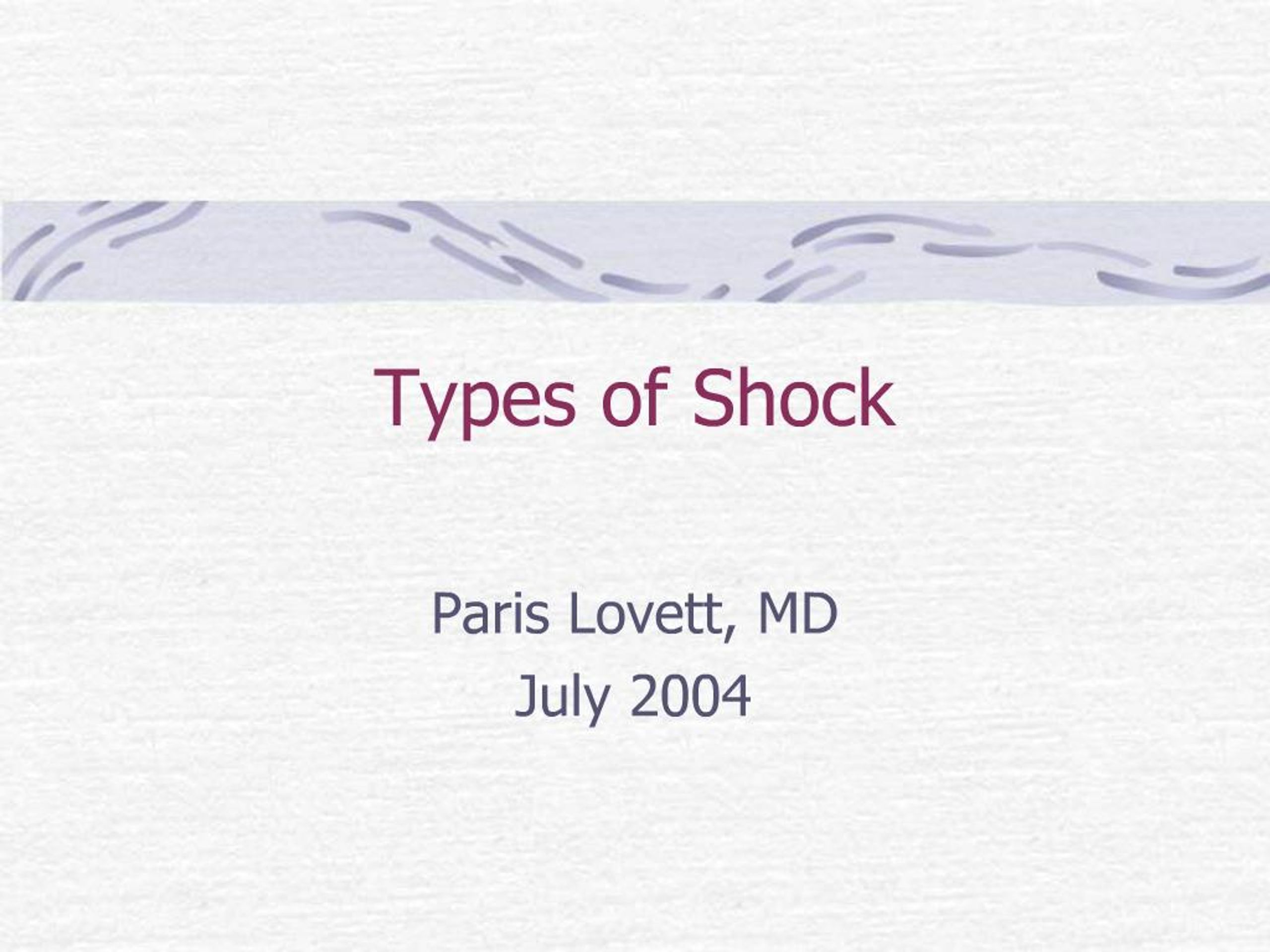 PPT - Types of Shock PowerPoint Presentation, free download - ID:430352