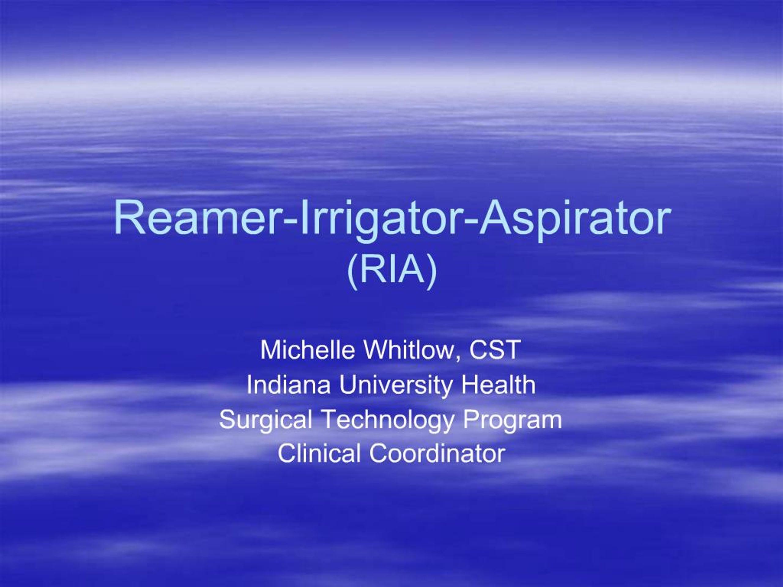PPT - Reamer-Irrigator-Aspirator RIA PowerPoint Presentation, free ...
