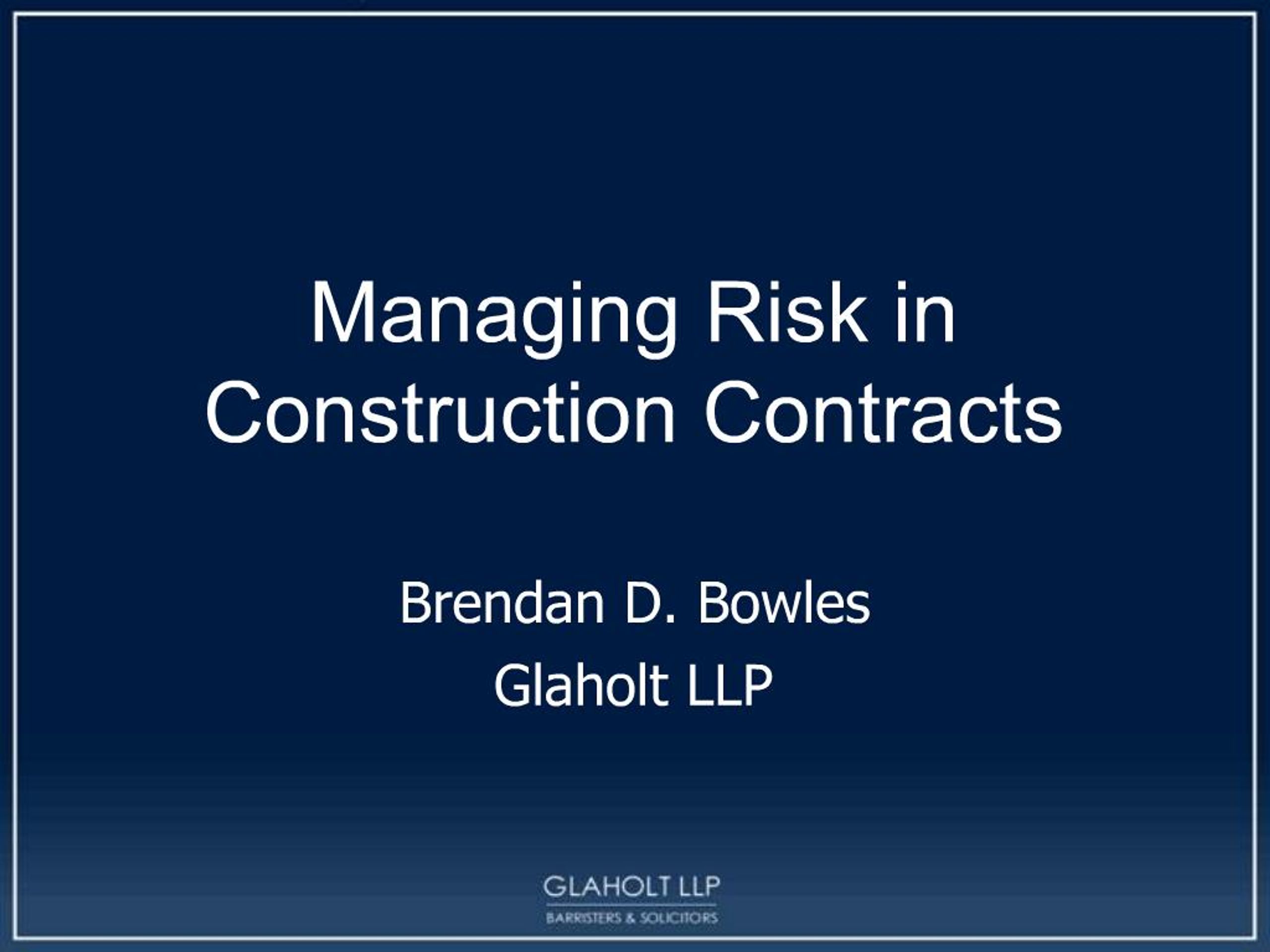 PPT - Managing Risk in Construction Contracts PowerPoint Presentation ...