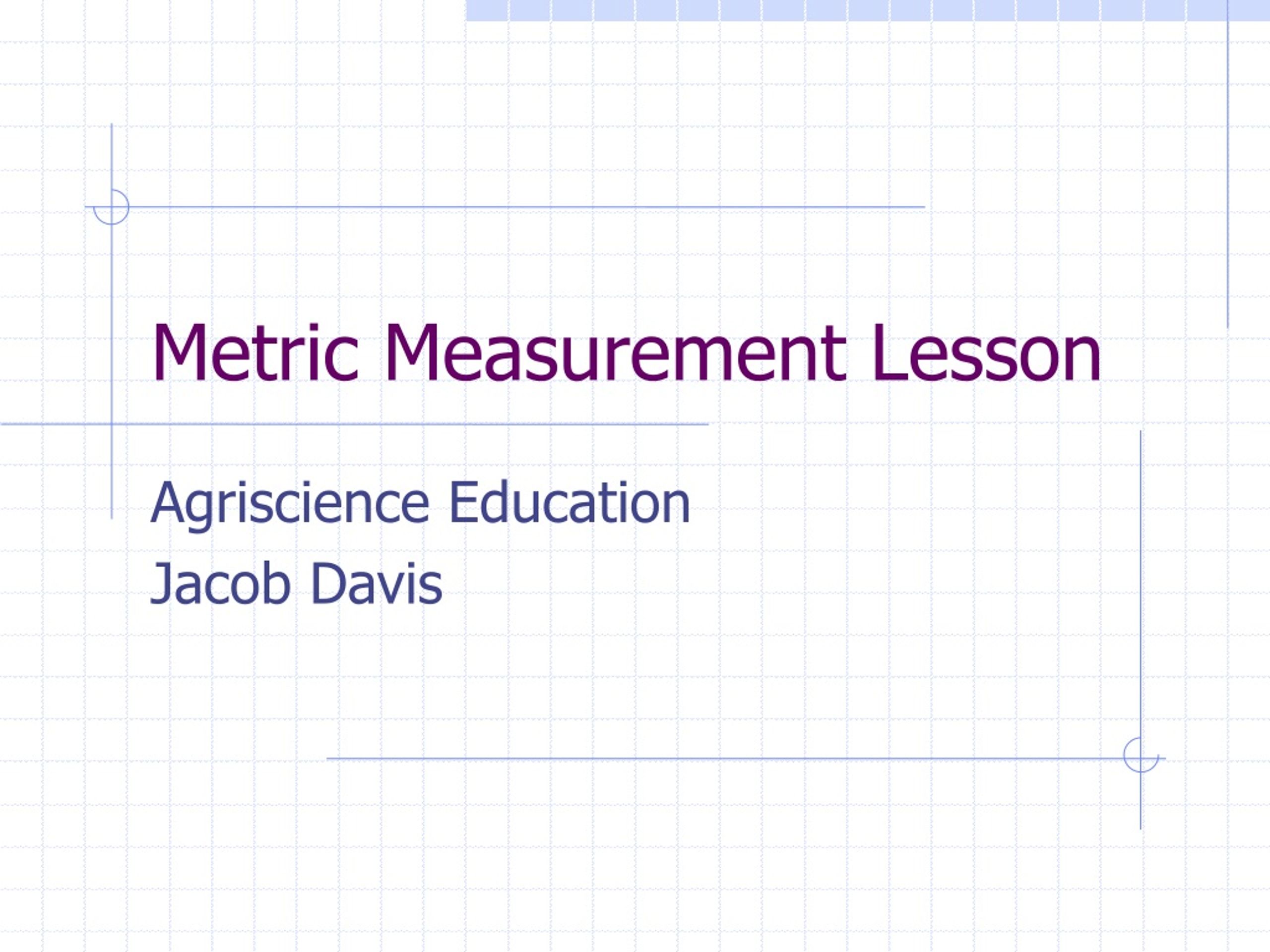 PPT - Metric Measurement Lesson PowerPoint Presentation, free download ...