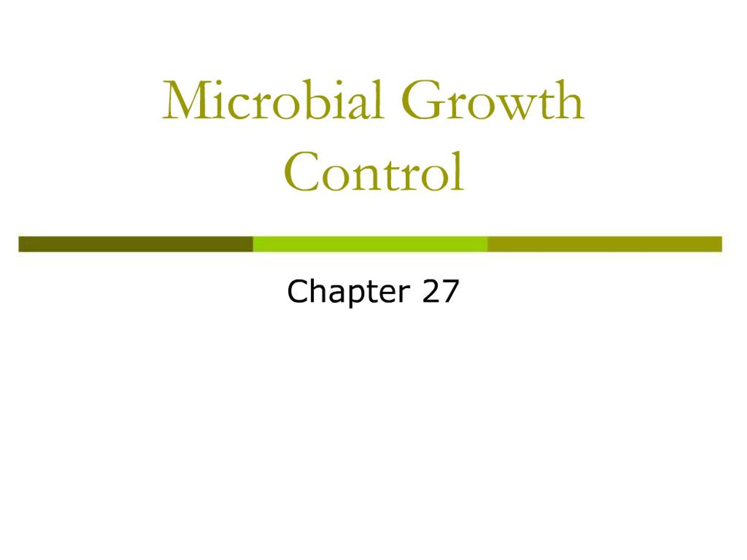 PPT - Microbial Growth Control PowerPoint Presentation, free download ...