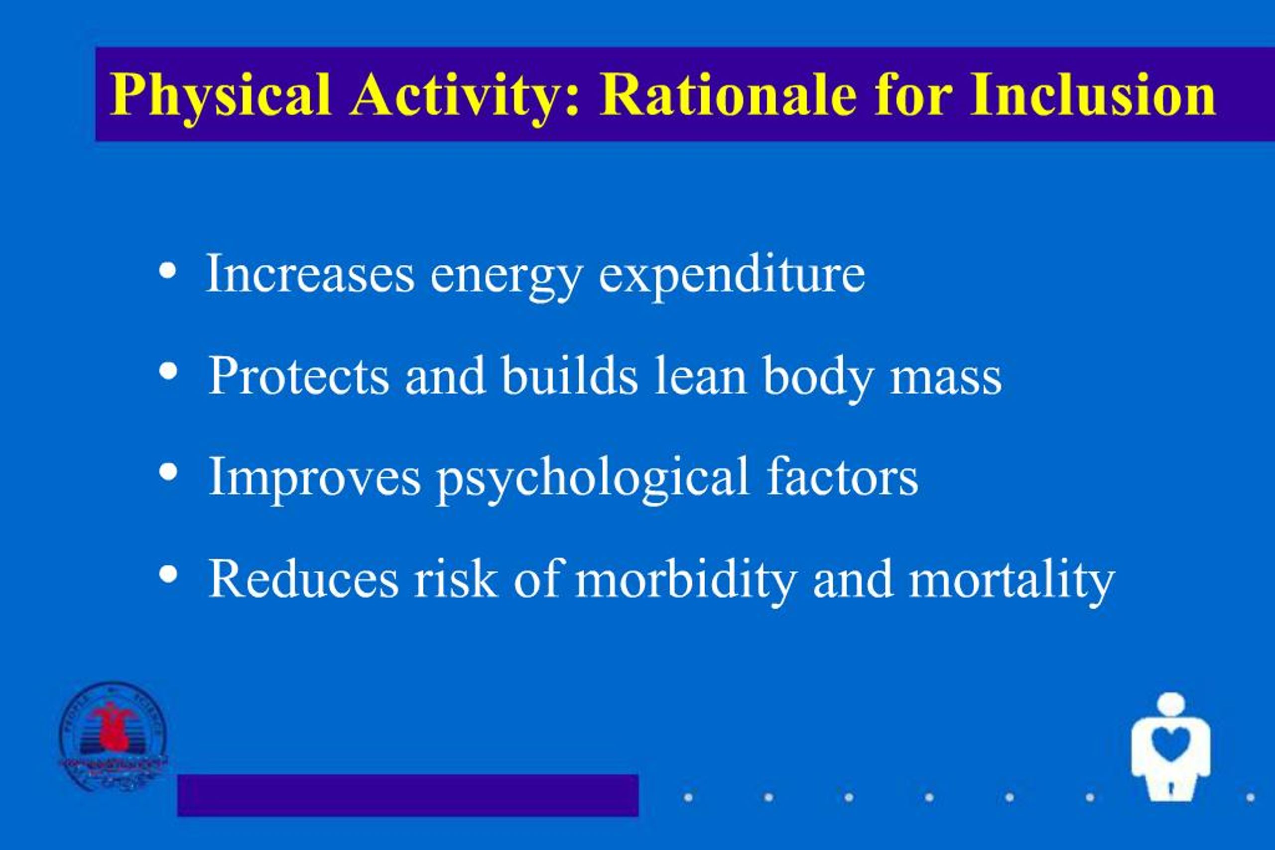PPT - Physical Activity: Rationale for Inclusion PowerPoint ...