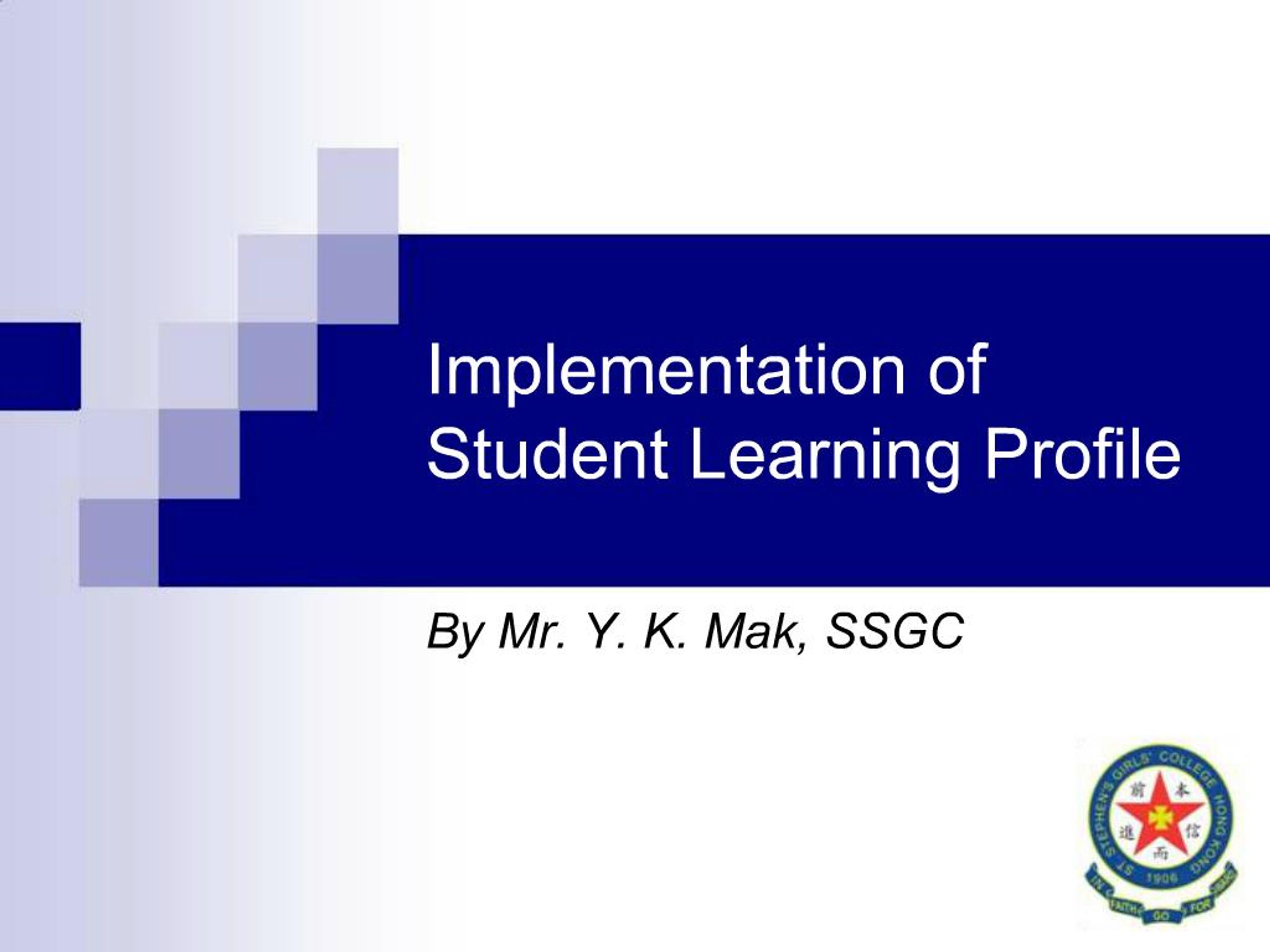 PPT - Implementation of Student Learning Profile PowerPoint ...