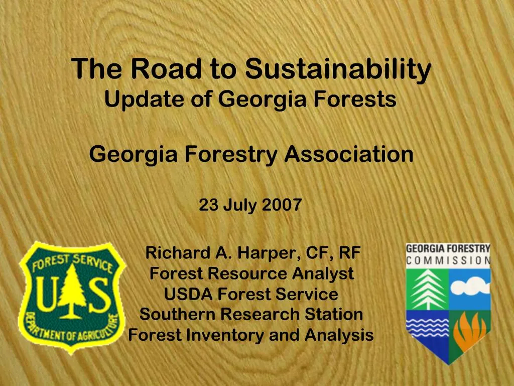 PPT - The Road to Sustainability Update of Georgia Forests Georgia ...