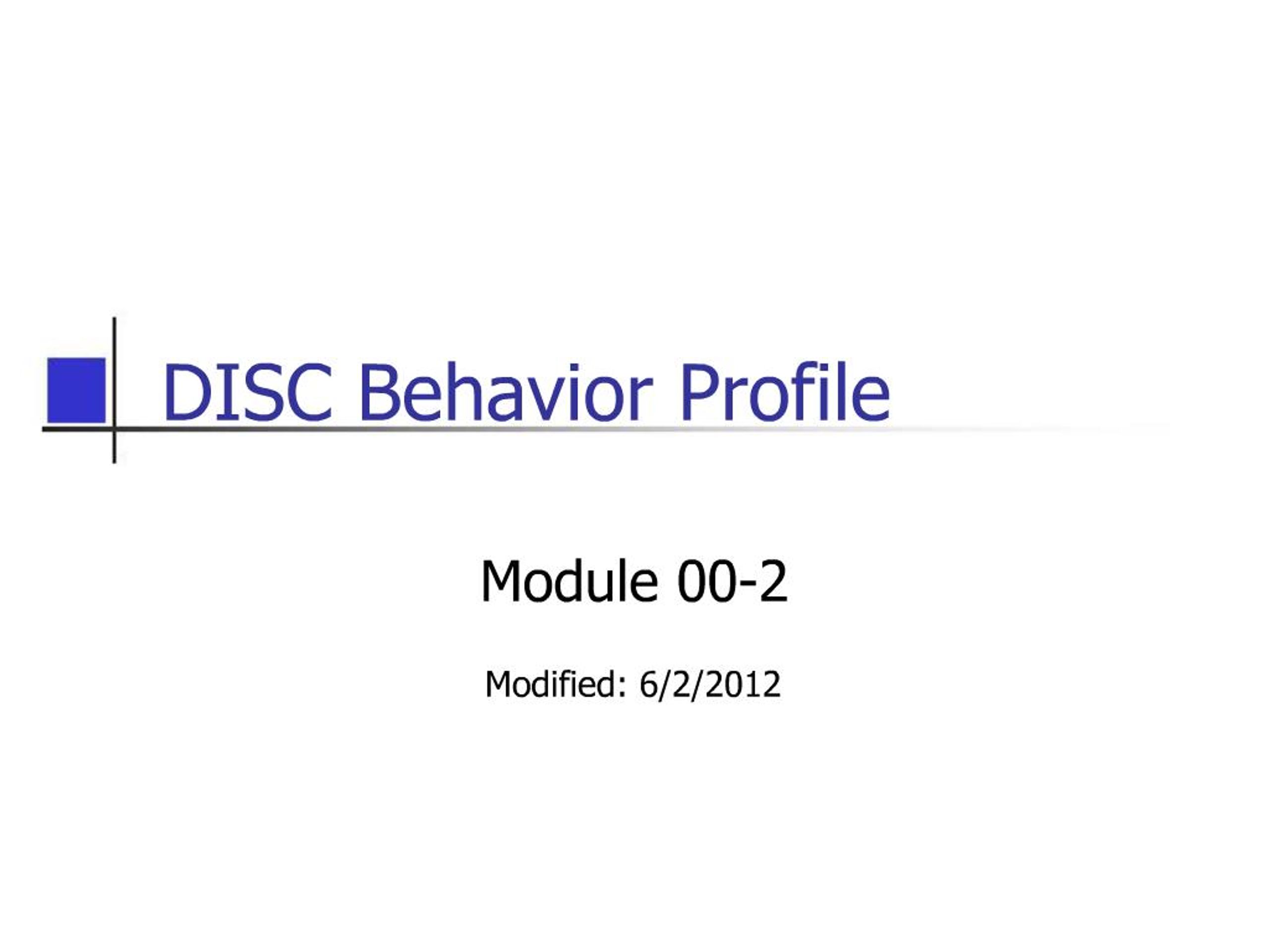 PPT - DISC Behavior Profile PowerPoint Presentation, free download - ID ...