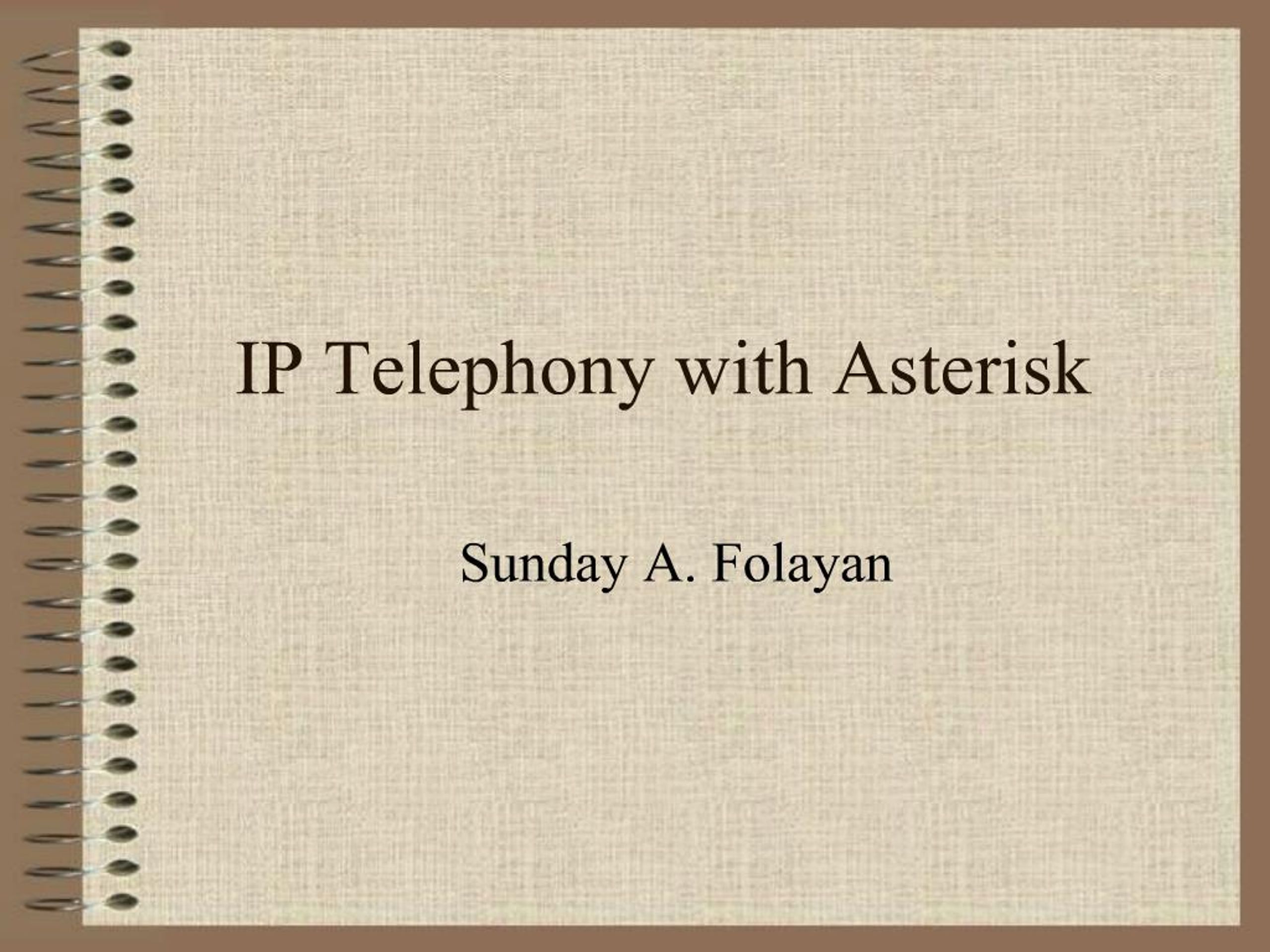 PPT - IP Telephony with Asterisk PowerPoint Presentation, free download ...