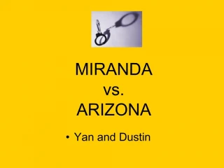 PPT - Miranda v. Arizona PowerPoint Presentation, free download - ID ...