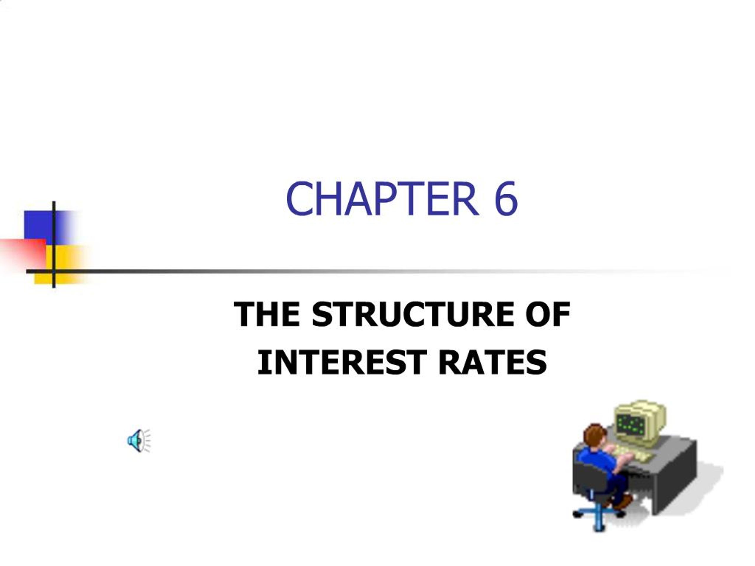PPT - THE STRUCTURE OF INTEREST RATES PowerPoint Presentation, free ...