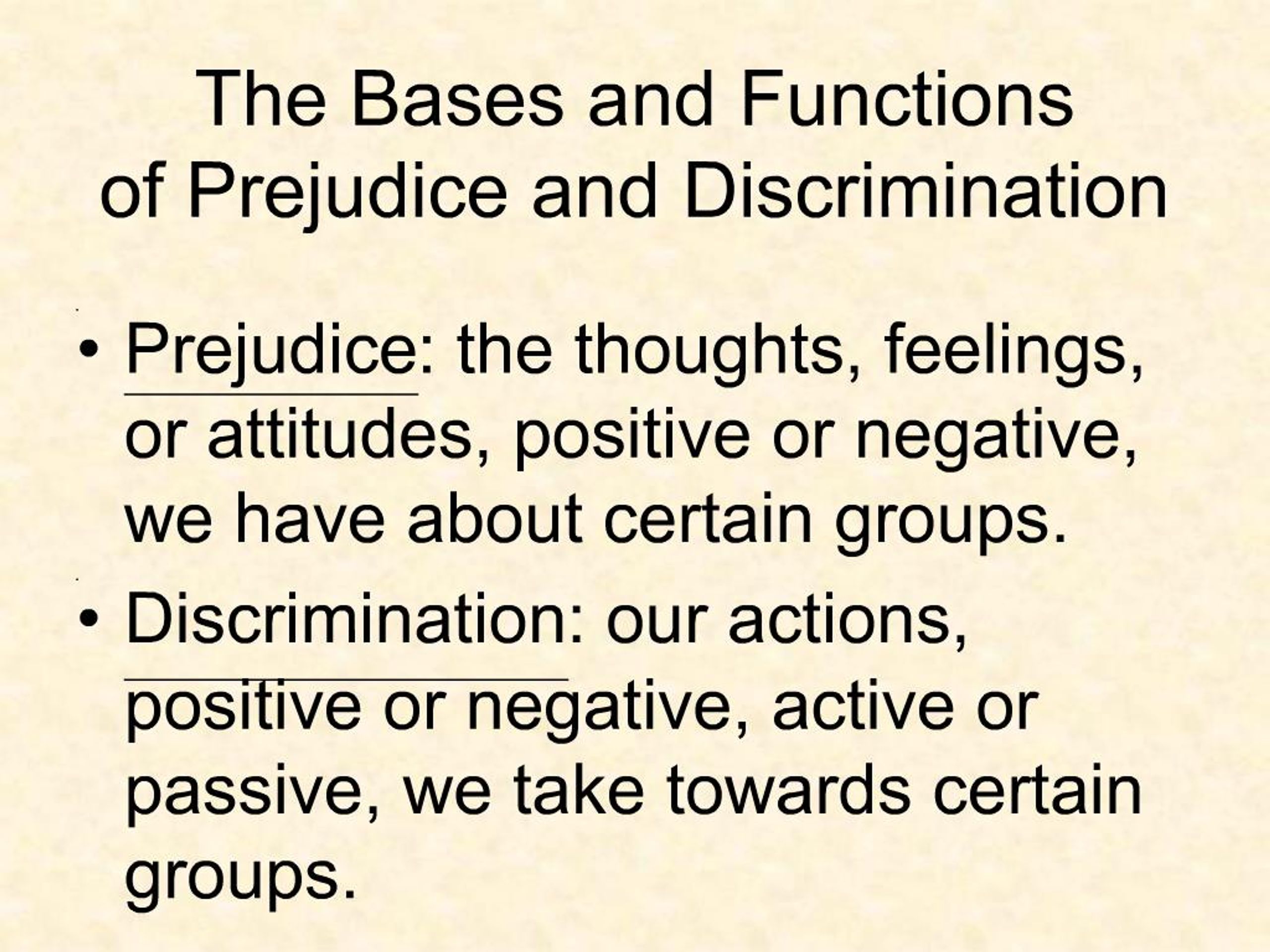 PPT - The Bases and Functions of Prejudice and Discrimination ...