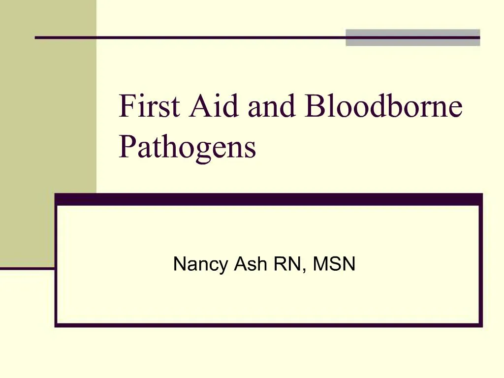 PPT - First Aid and Bloodborne Pathogens PowerPoint Presentation, free ...
