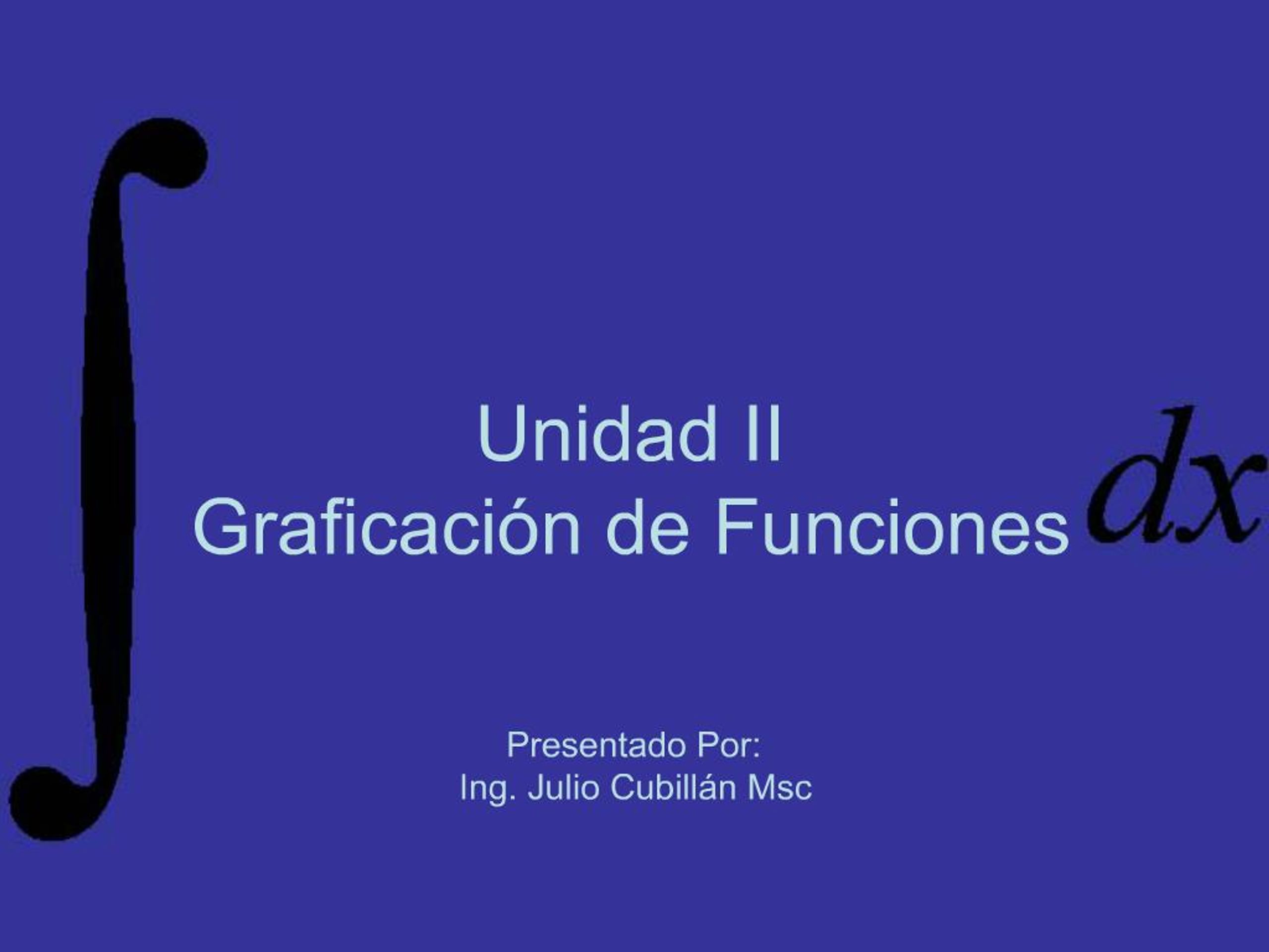 PPT - Unidad II Graficaci n de Funciones PowerPoint Presentation, free ...