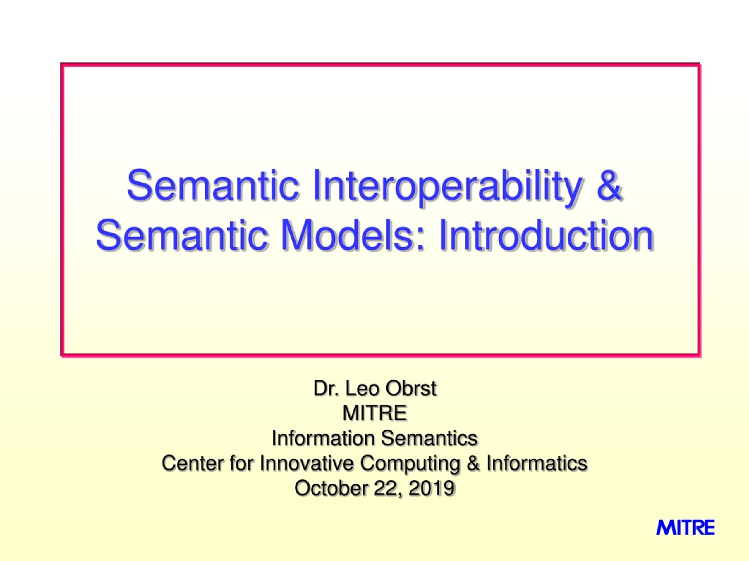 PPT - Semantic Interoperability & Semantic Models: Introduction ...