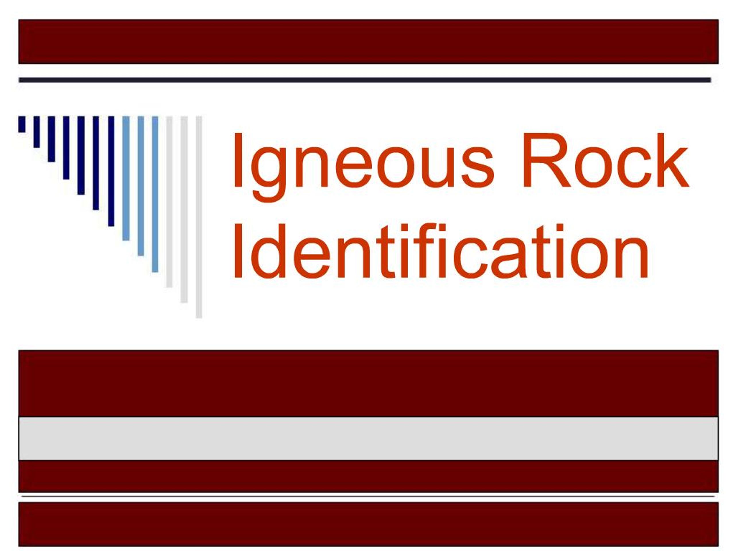 PPT - Igneous Rock Identification PowerPoint Presentation, free ...