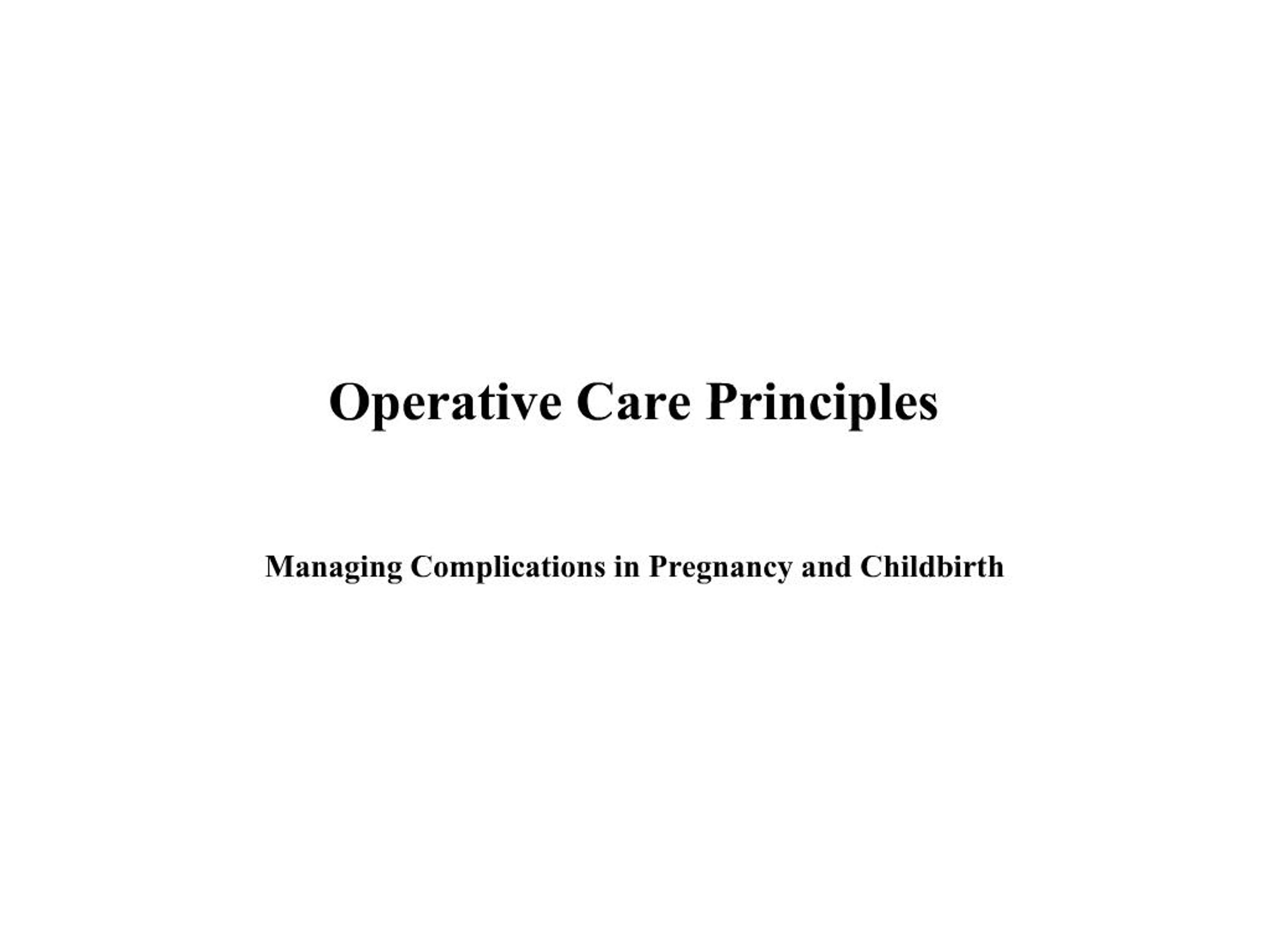 PPT - Operative Care Principles PowerPoint Presentation, free download ...