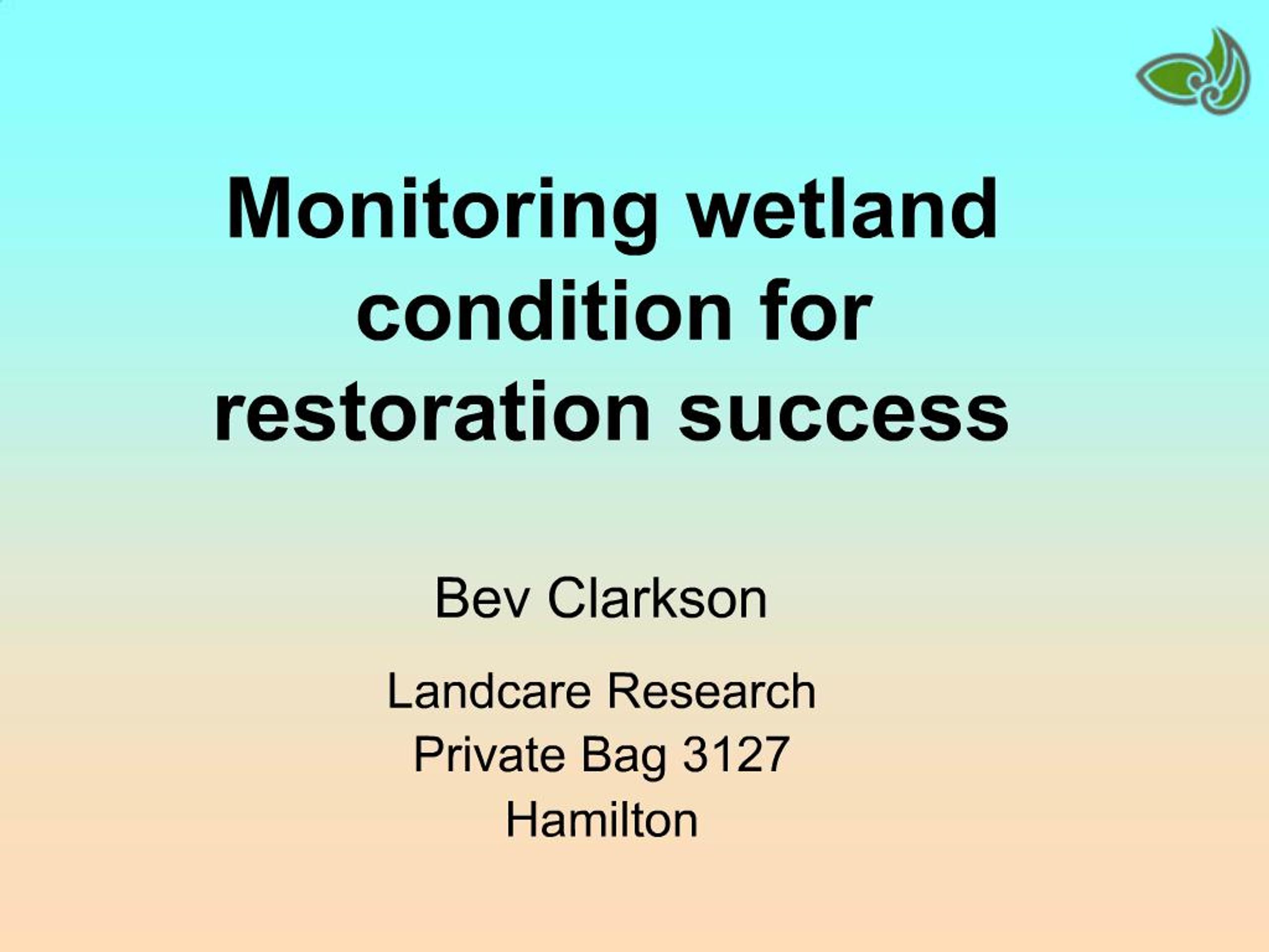 PPT - Monitoring wetland condition for restoration success PowerPoint ...