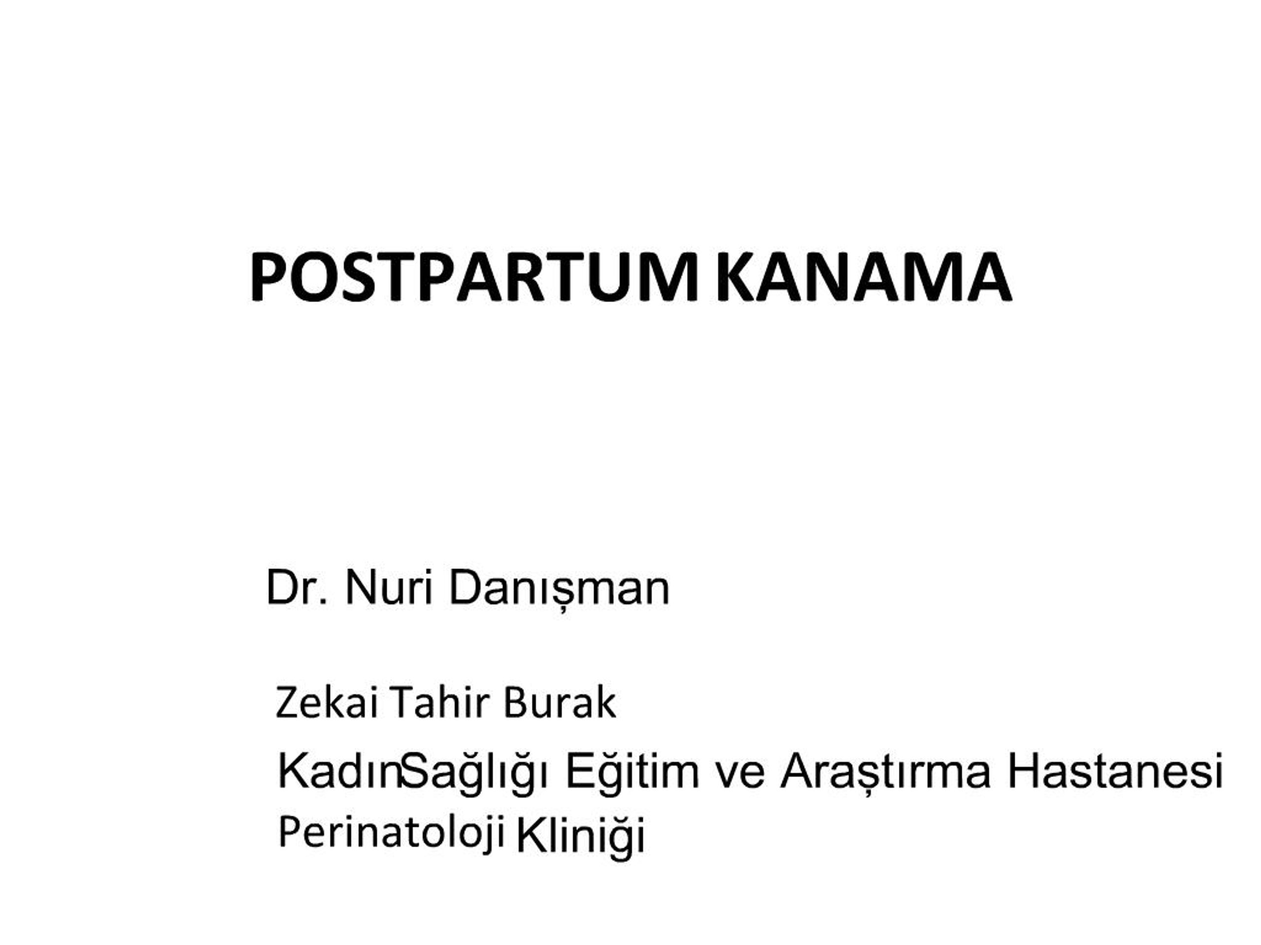 PPT - POSTPARTUM KANAMA PowerPoint Presentation, free download - ID:469615