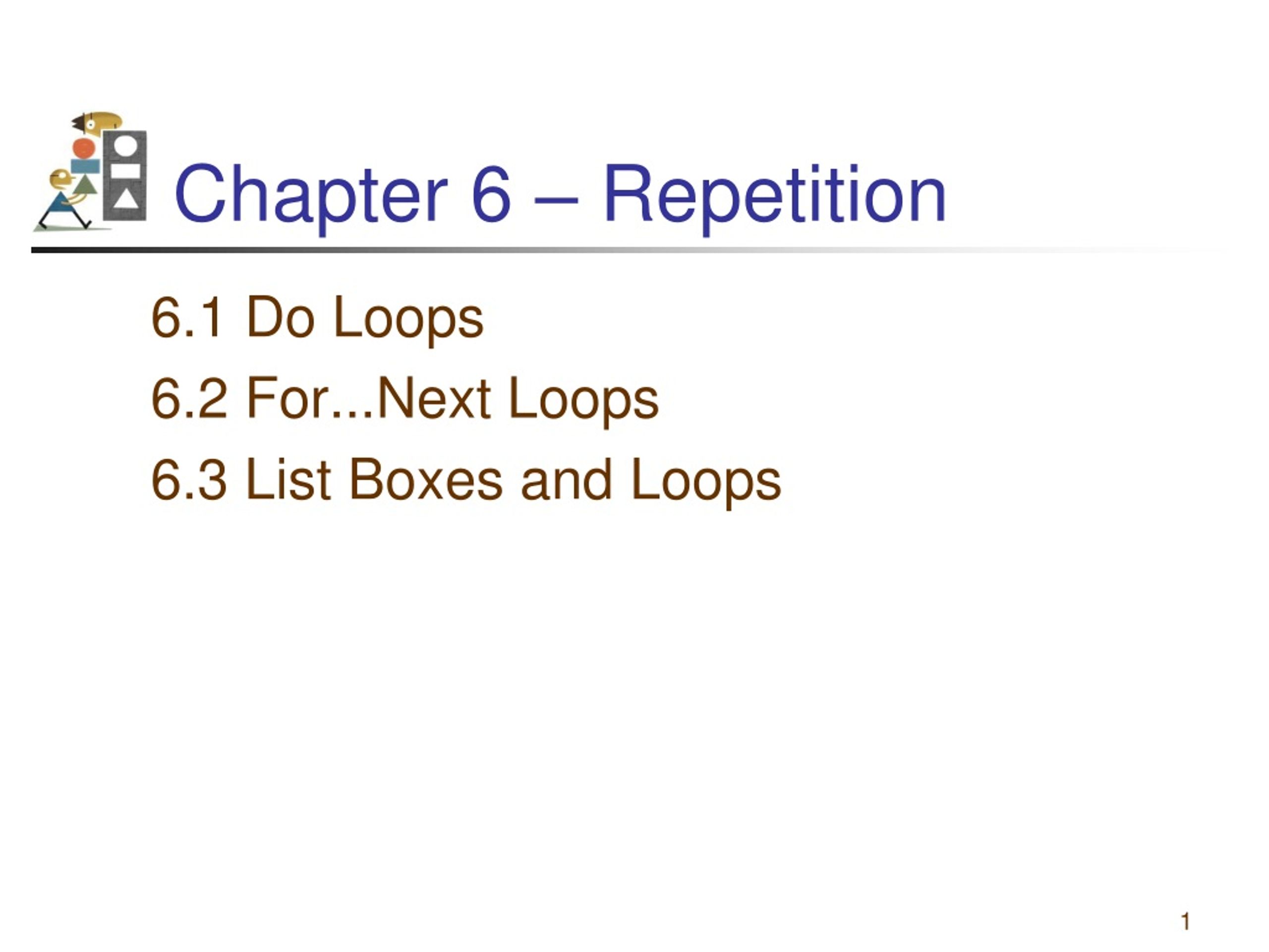 PPT - Chapter 6 – Repetition PowerPoint Presentation, free download ...