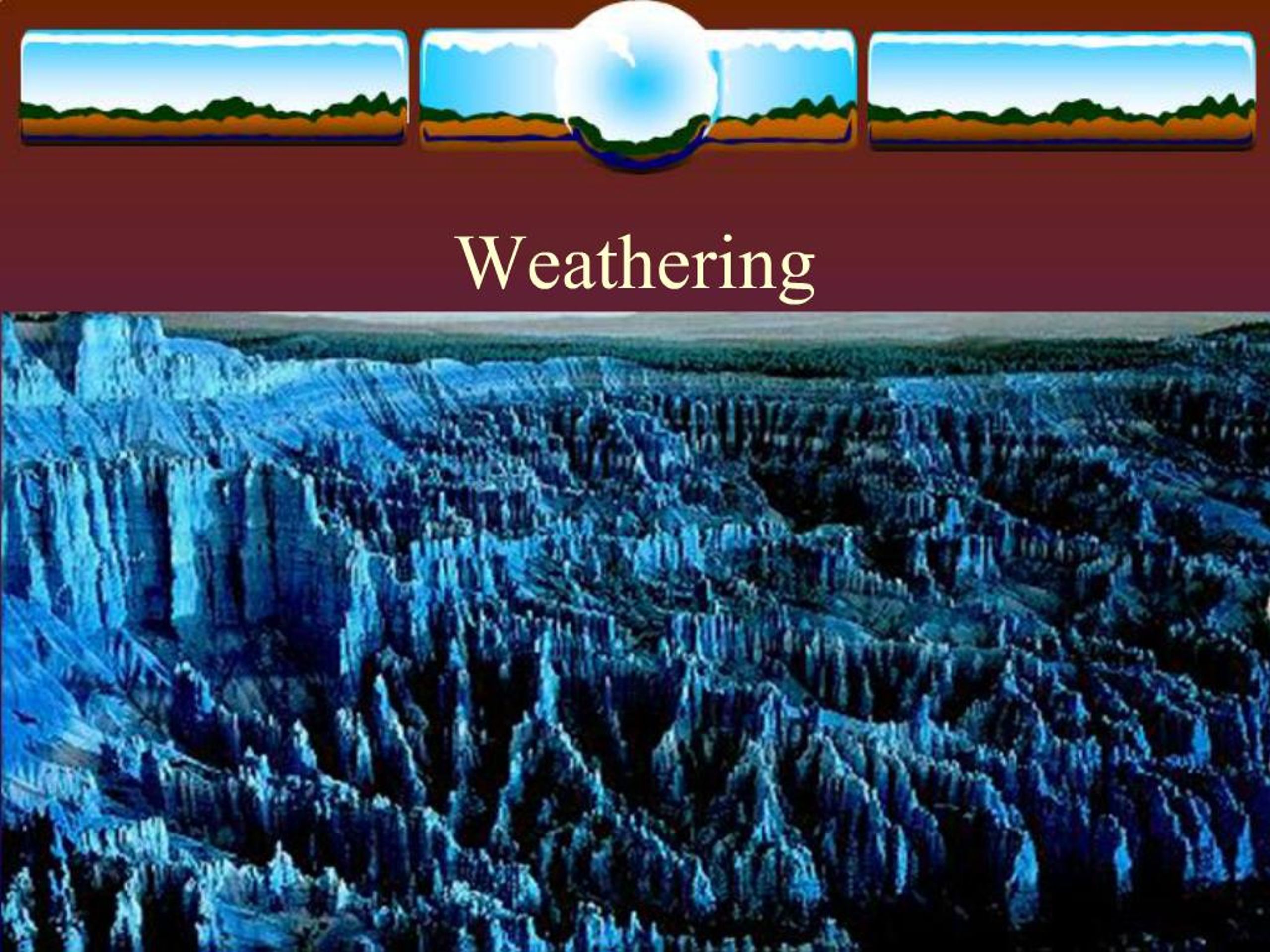 PPT - Weathering PowerPoint Presentation, free download - ID:474527