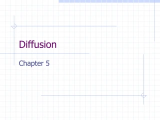 PPT - Chapter 6: Diffusion PowerPoint Presentation, free download - ID ...