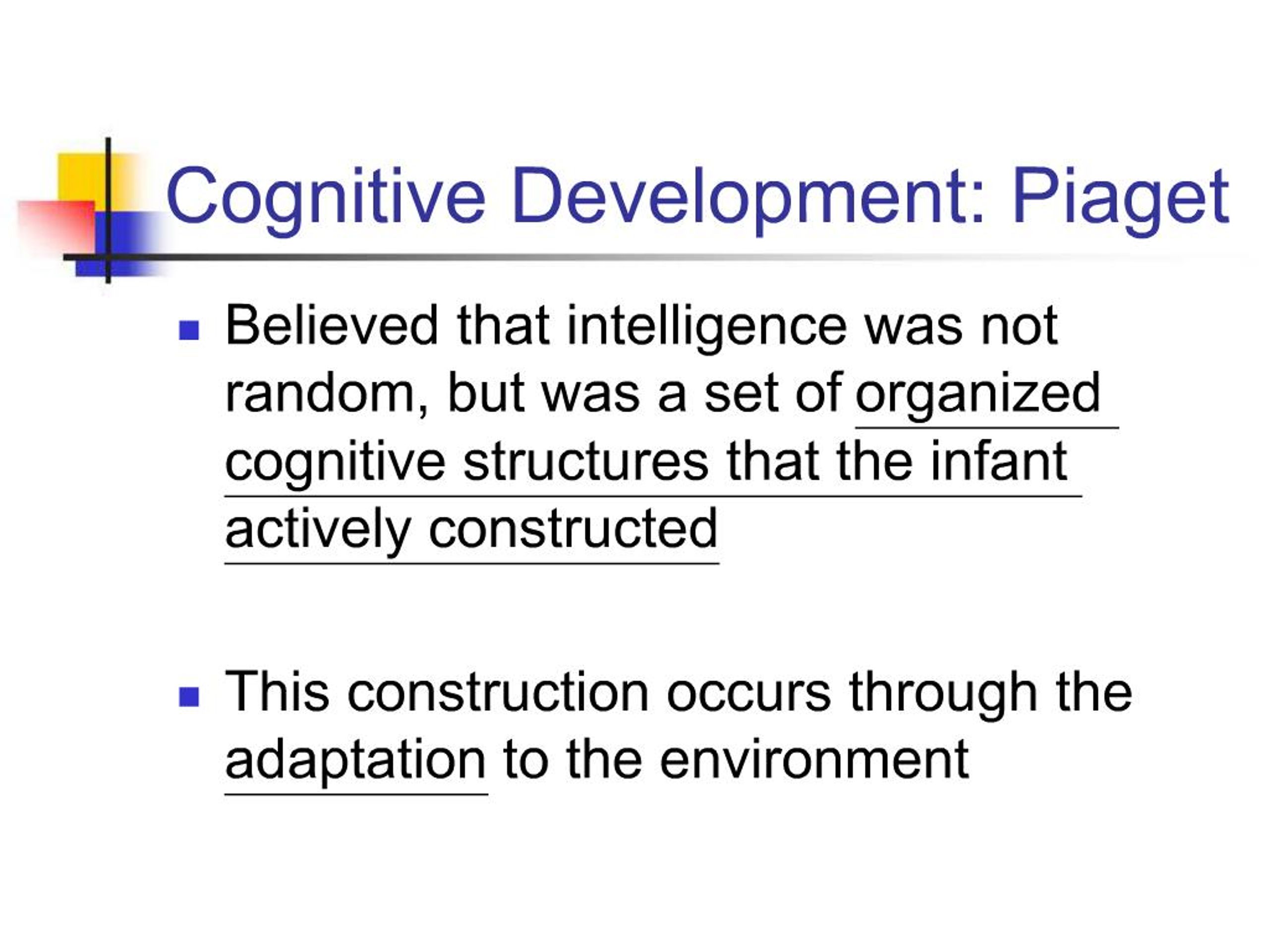 PPT - Cognitive Development: Piaget PowerPoint Presentation, free ...