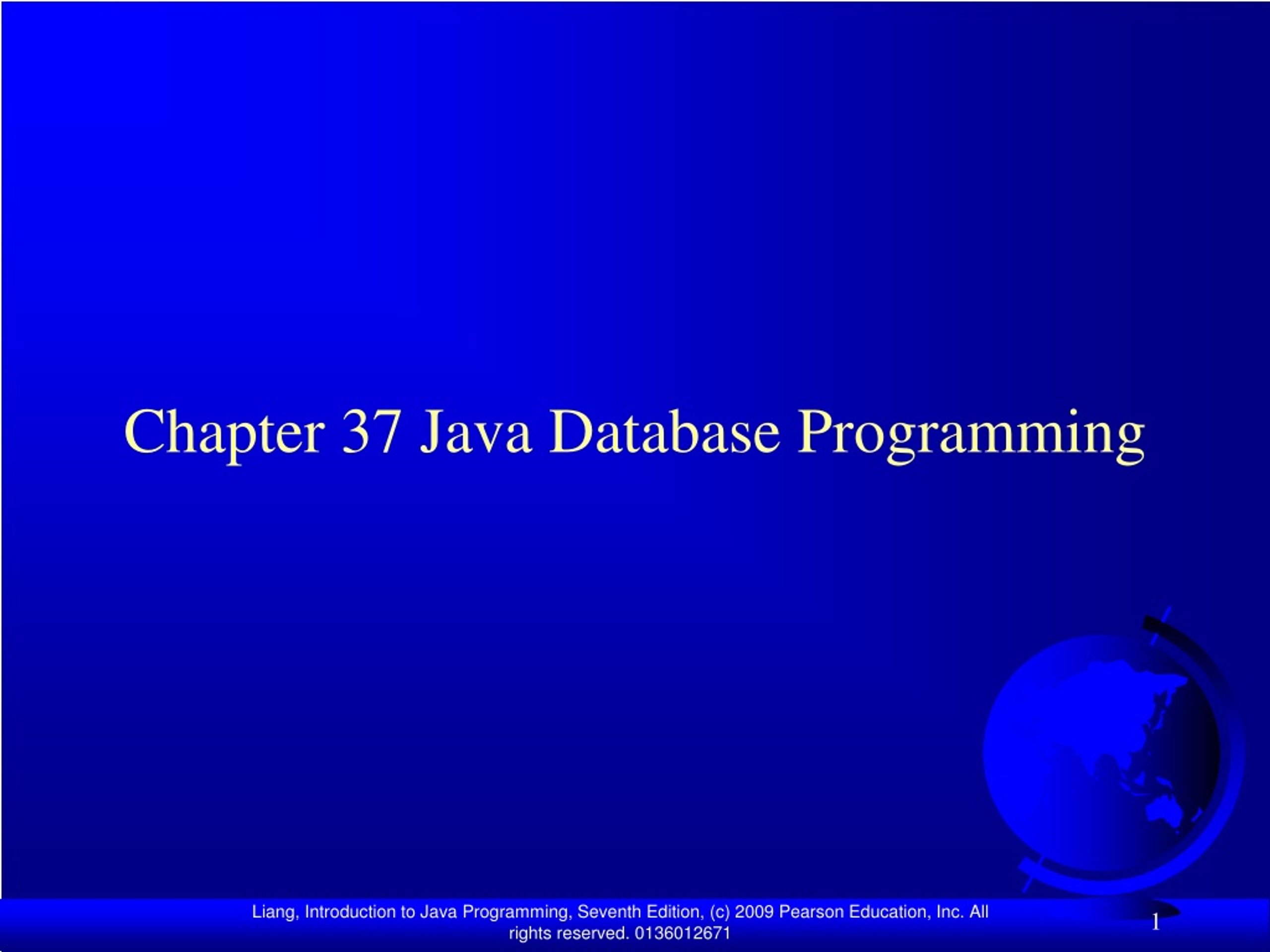 PPT - Chapter 37 Java Database Programming PowerPoint Presentation ...