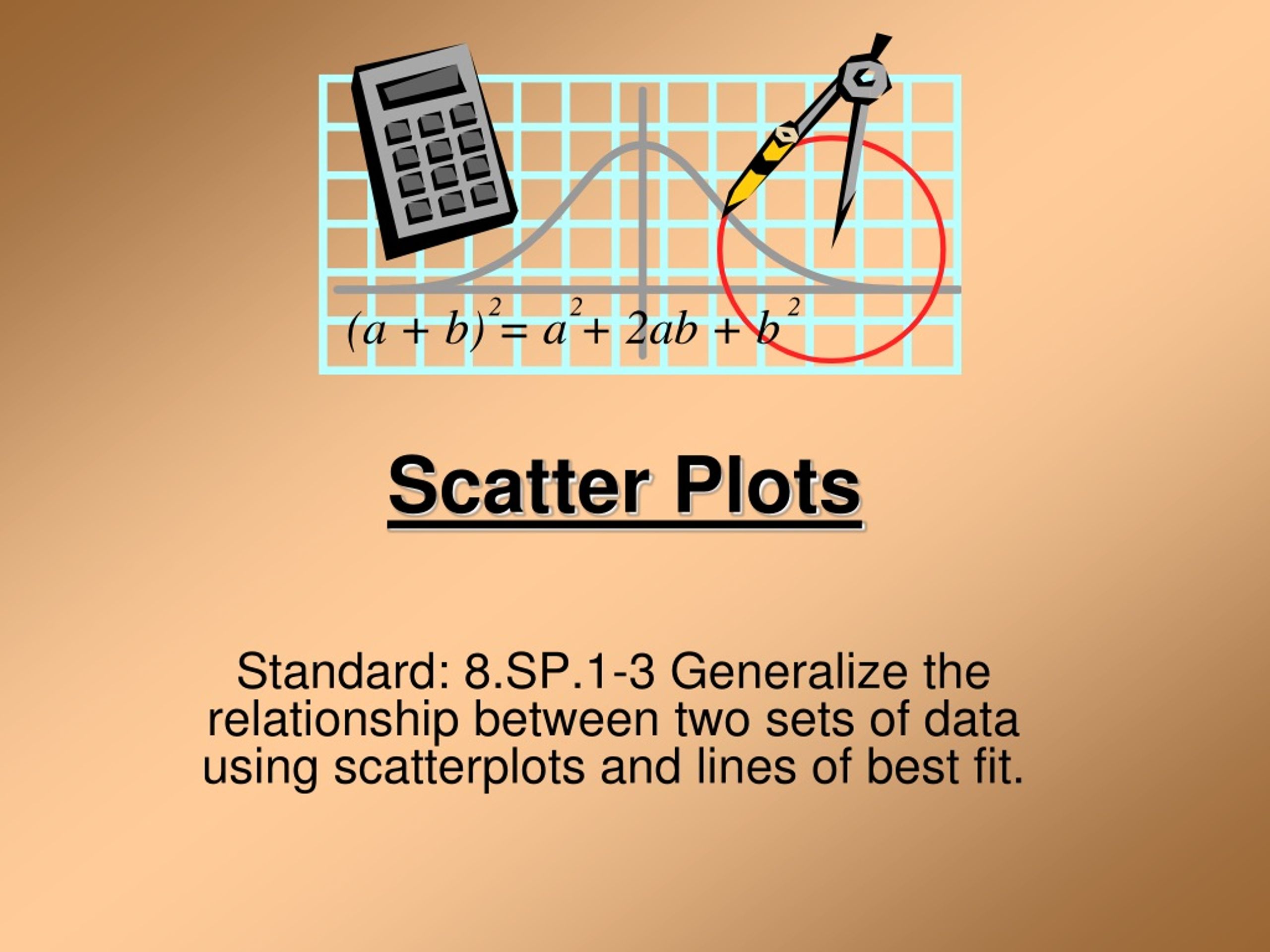 PPT - Scatter Plots PowerPoint Presentation, free download - ID:479504