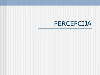 PPT - Percepcija i perceptivni deficiti PowerPoint Presentation, free ...